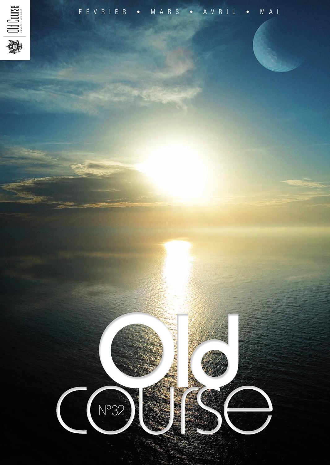 Le magazine du Old Course - janvier 2013 by Old Course Golf - Issuu