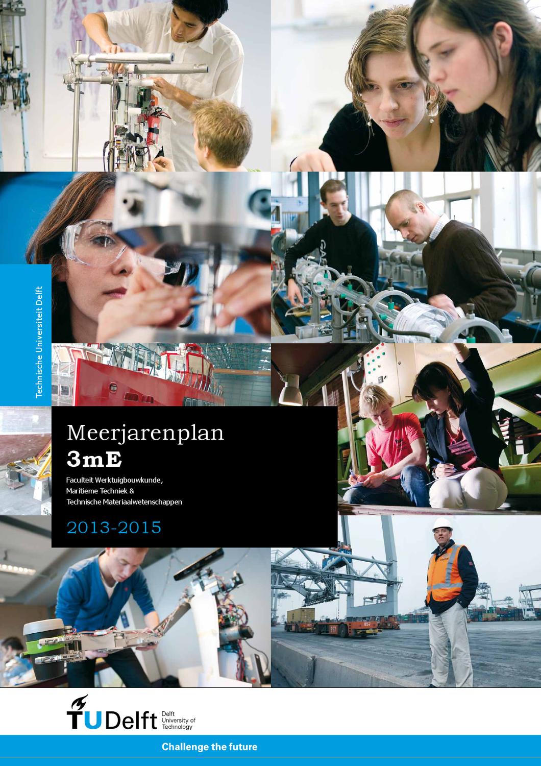 Meerjarenplan 3mE TU Delft by TU Delft - Issuu