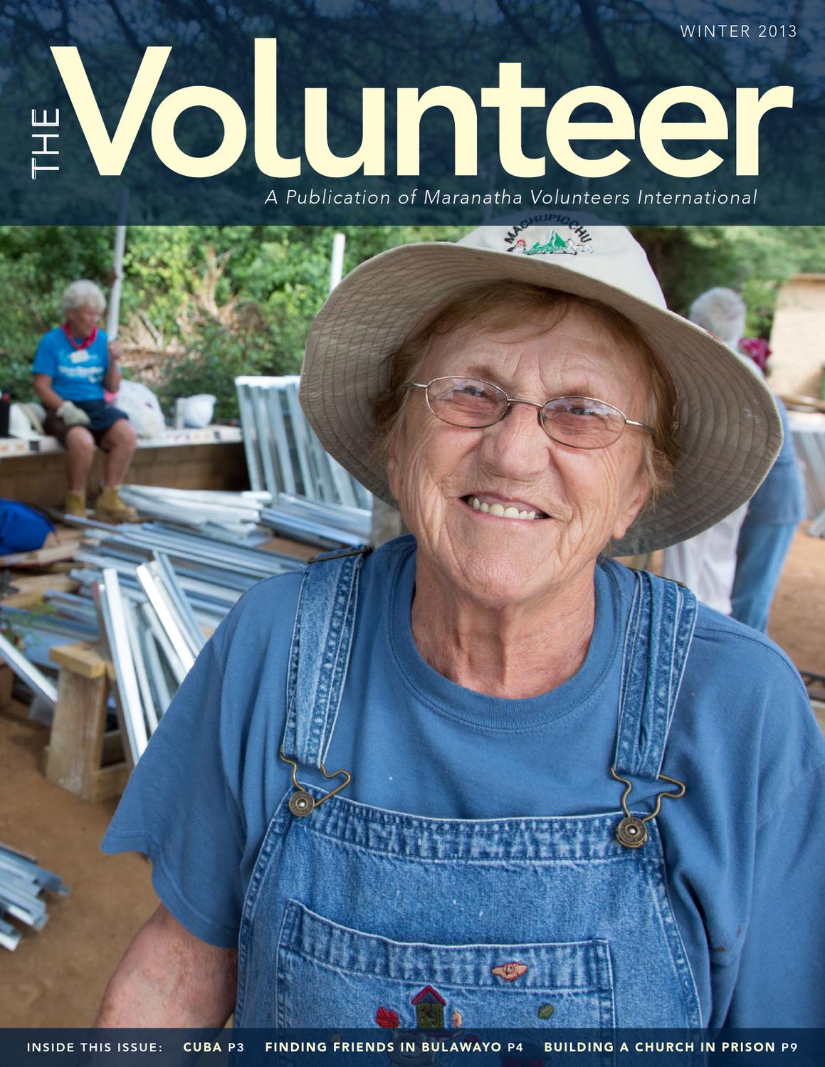 The Volunteer Winter 2013 by Maranatha Volunteers International - Issuu
