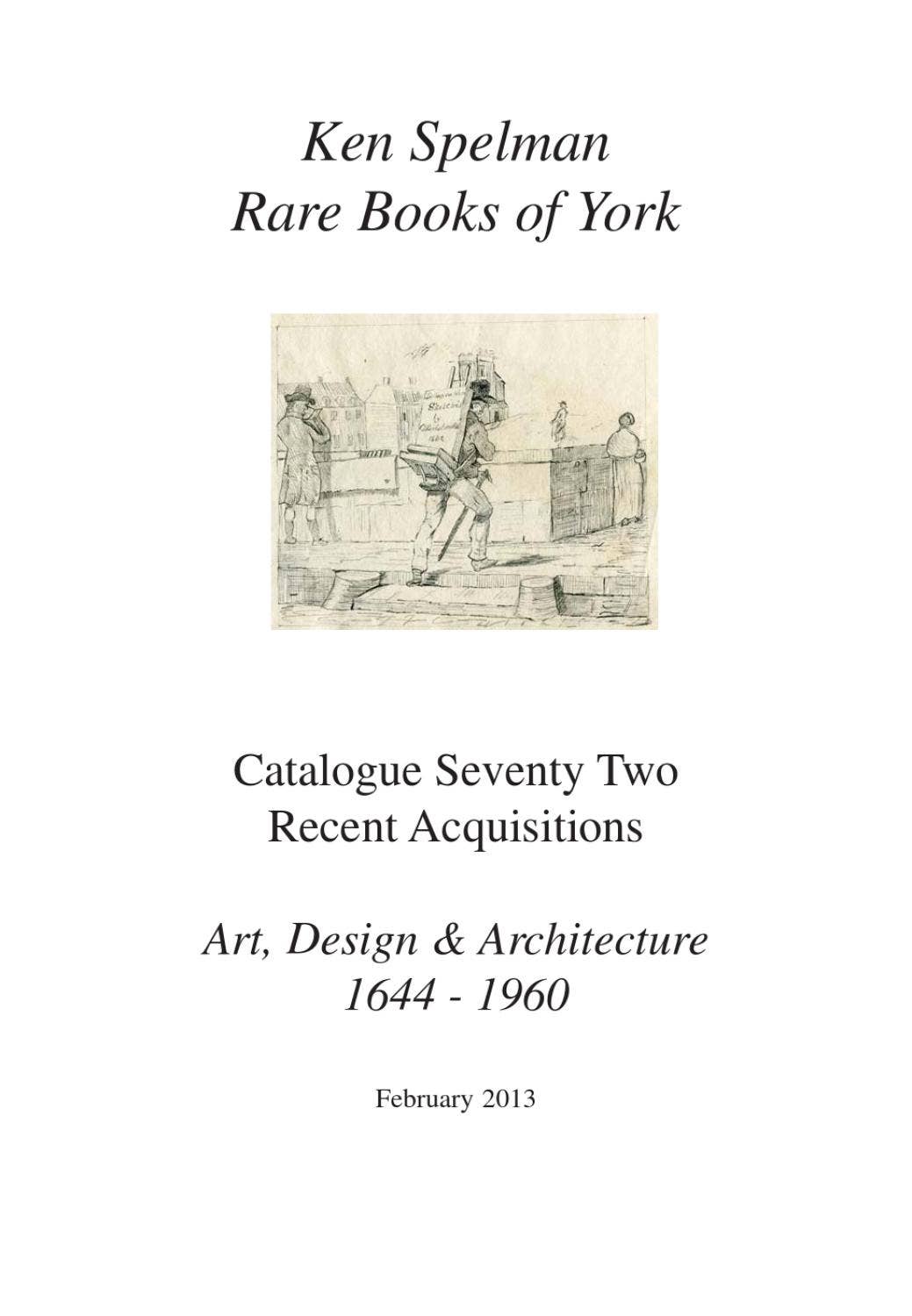 Catalogue 72 - Feb 2013 - Art, Design, Architecture by Ken Spelman ...
