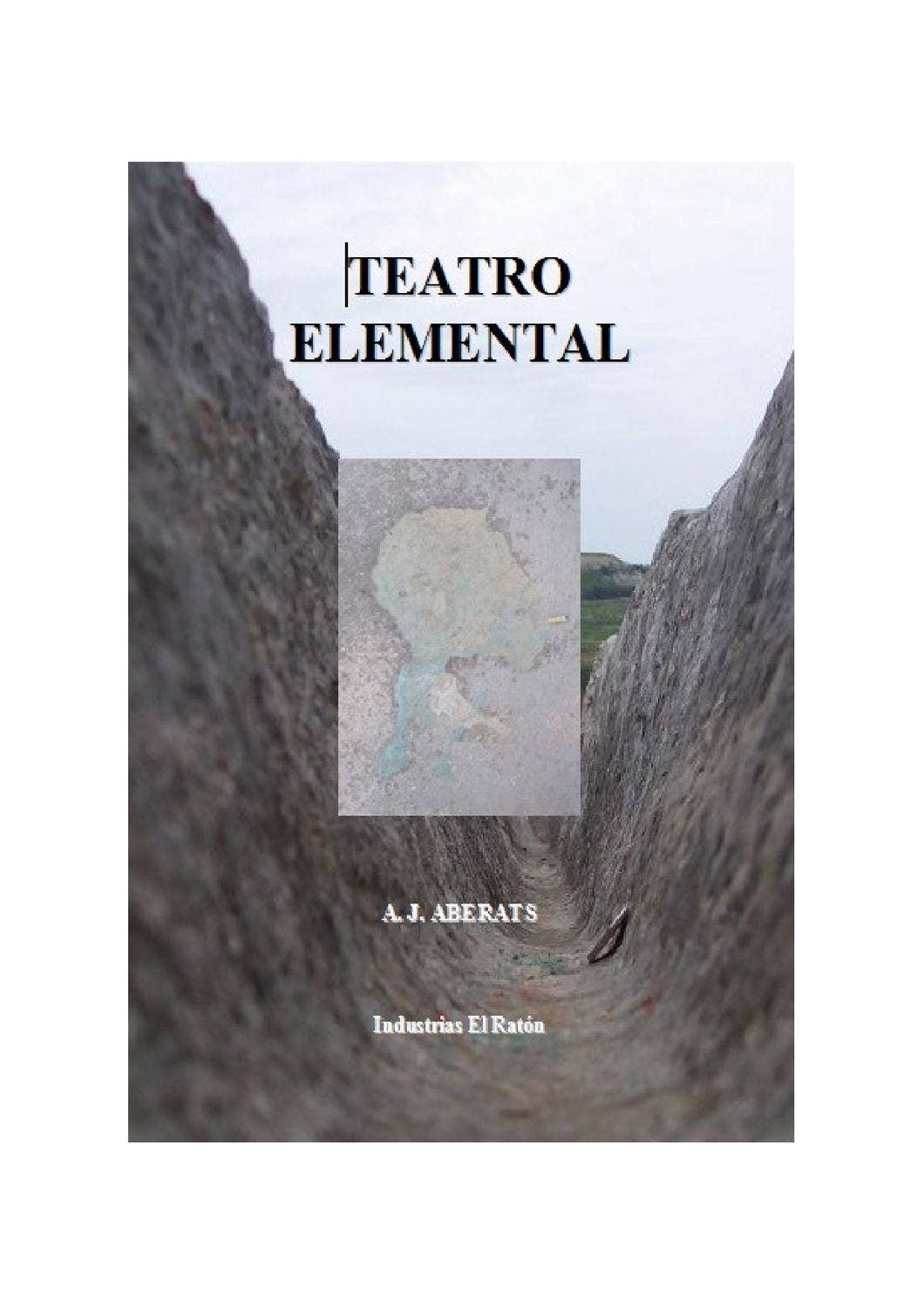 TEATRO ELEMENTAL by A. J. Aberats - Issuu