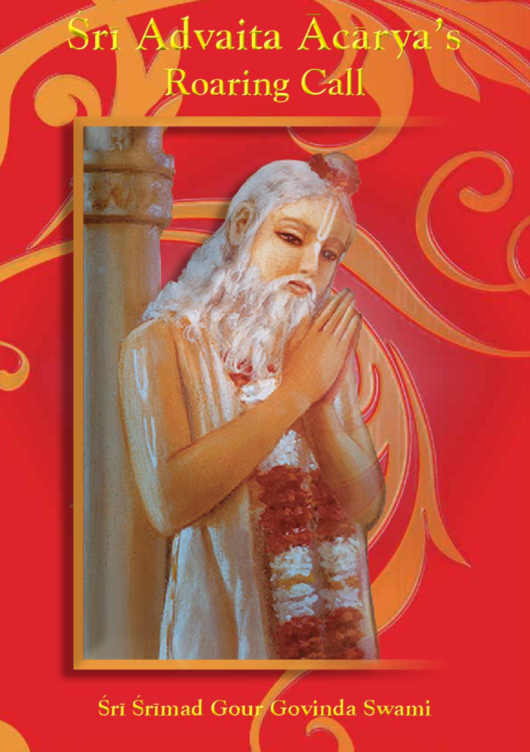 Sri Advaita Acarya's Roaring Call by Tattva Vicara Publications - Issuu