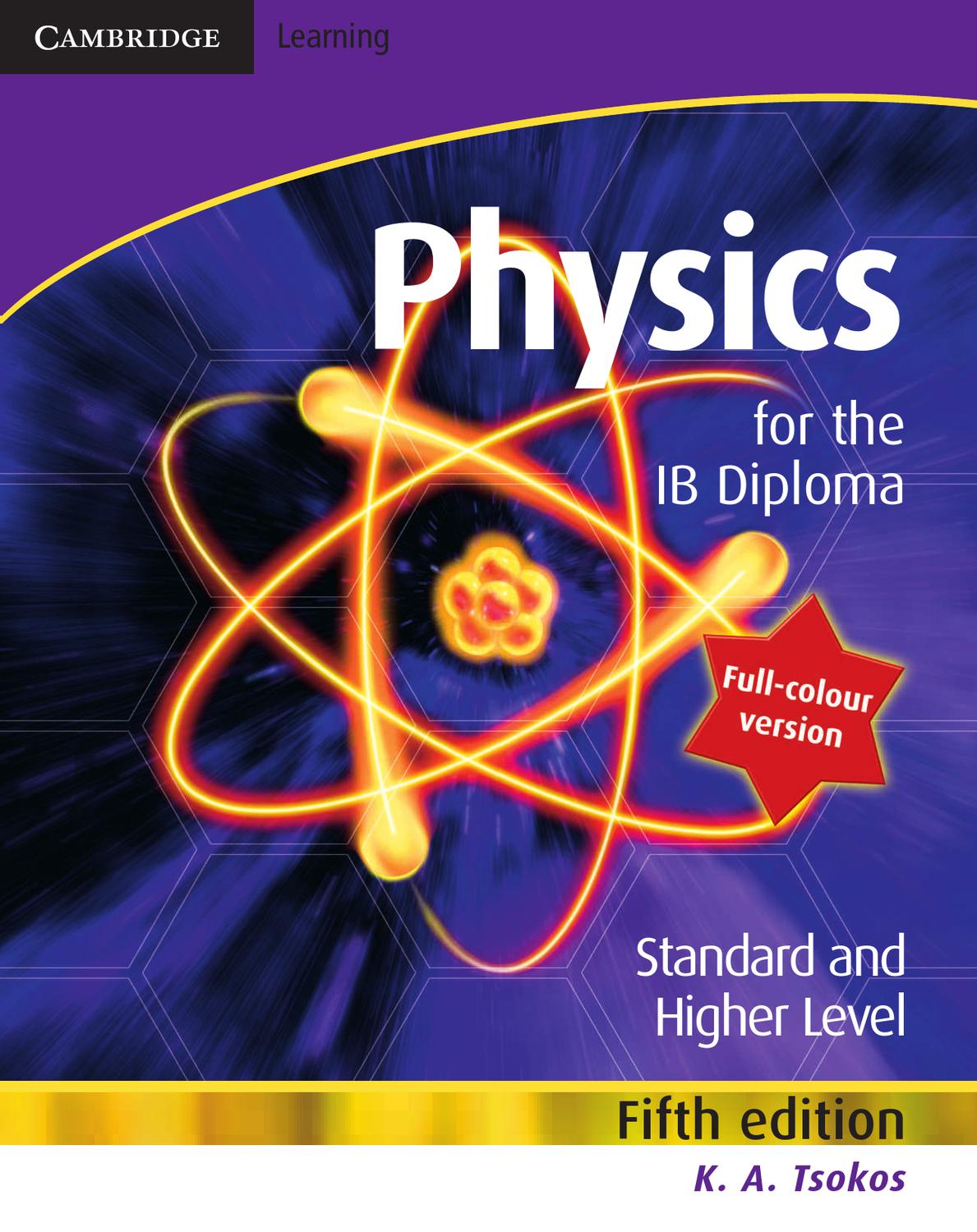 Physics For The IB Diploma fifth Edition By Cambridge University