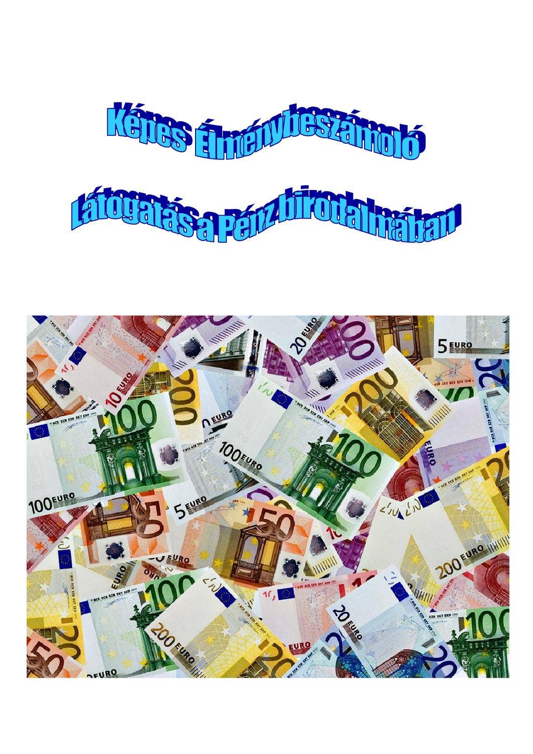 A pénz beszél by Vincze Péter Antal - Issuu