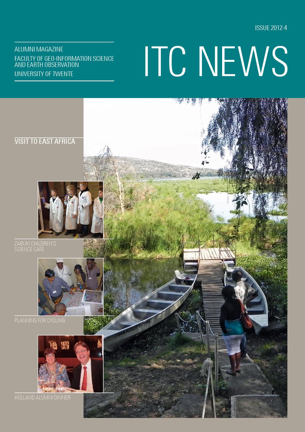 ITC News 2012-Q4 by Faculty of Geo-Information Science and Earth ...