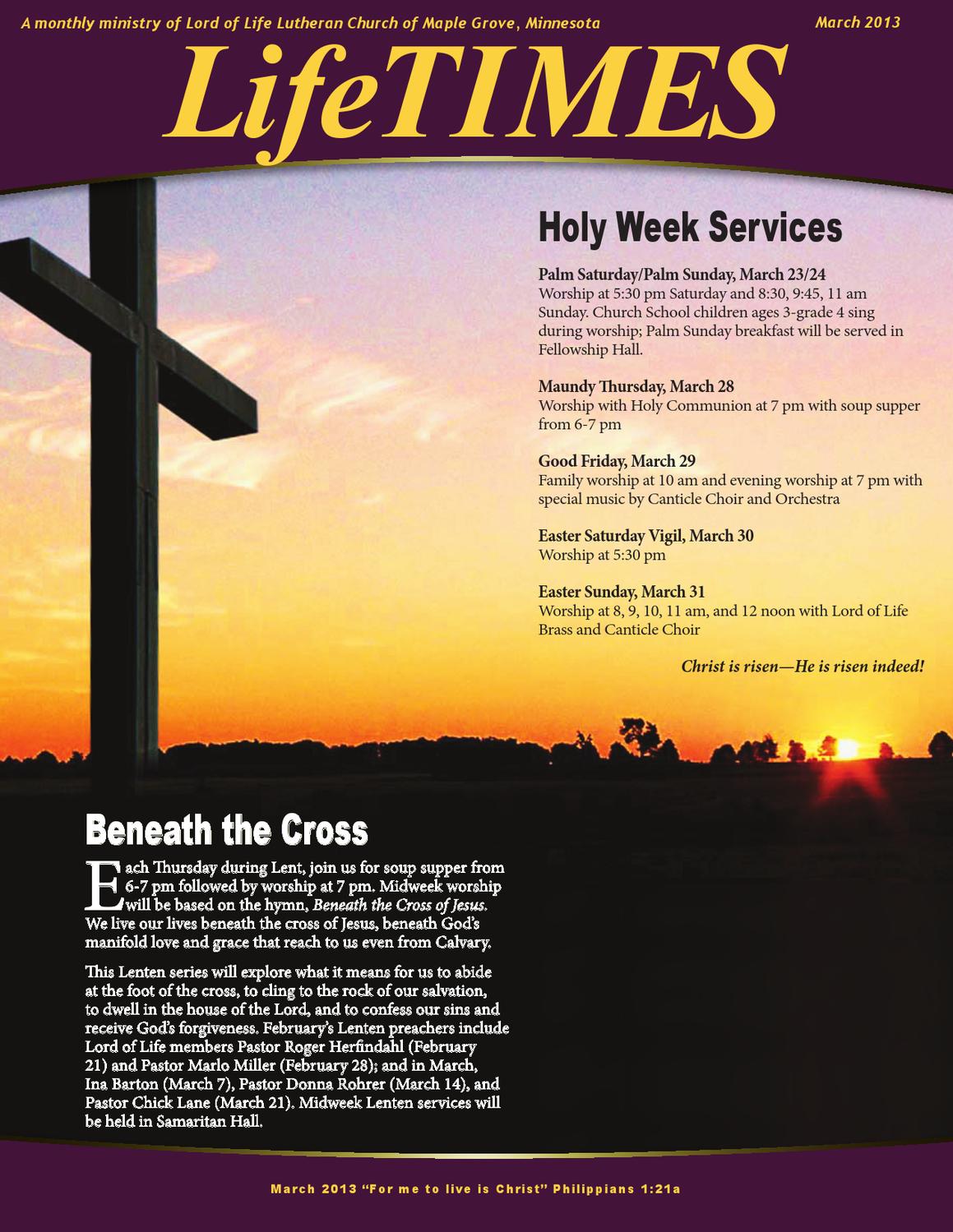 Lord of Life LifeTIMES March 2013 by Lord of Life Lutheran Church - Issuu