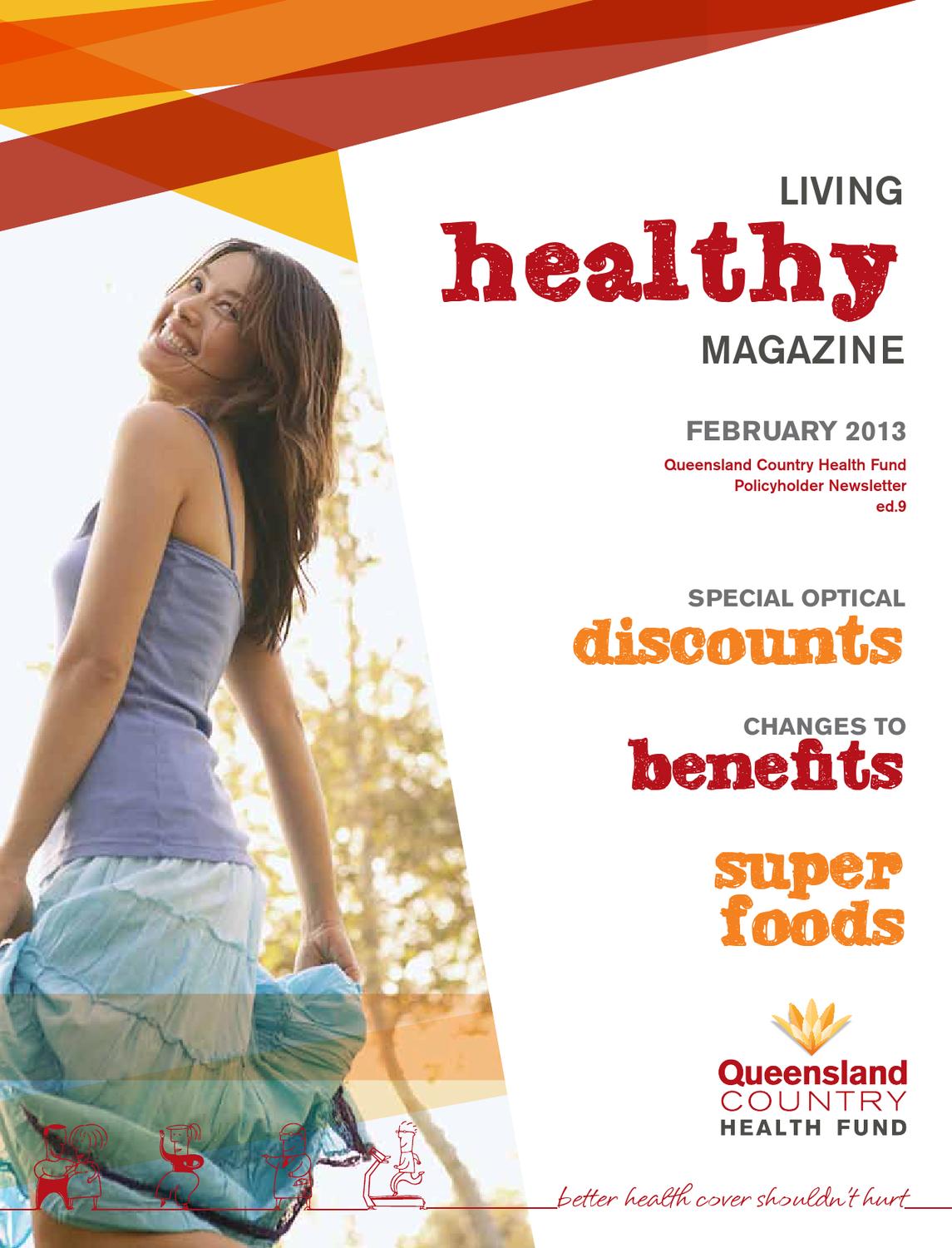 Living Healthy Magazine February 2013 by Queensland Country - Issuu