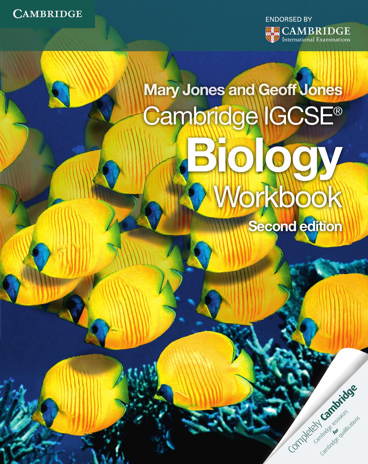 Cambridge IGCSE Biology Workbook By Cambridge International Education Cambridge IGCSE Biology Workbook By Cambridge International Education