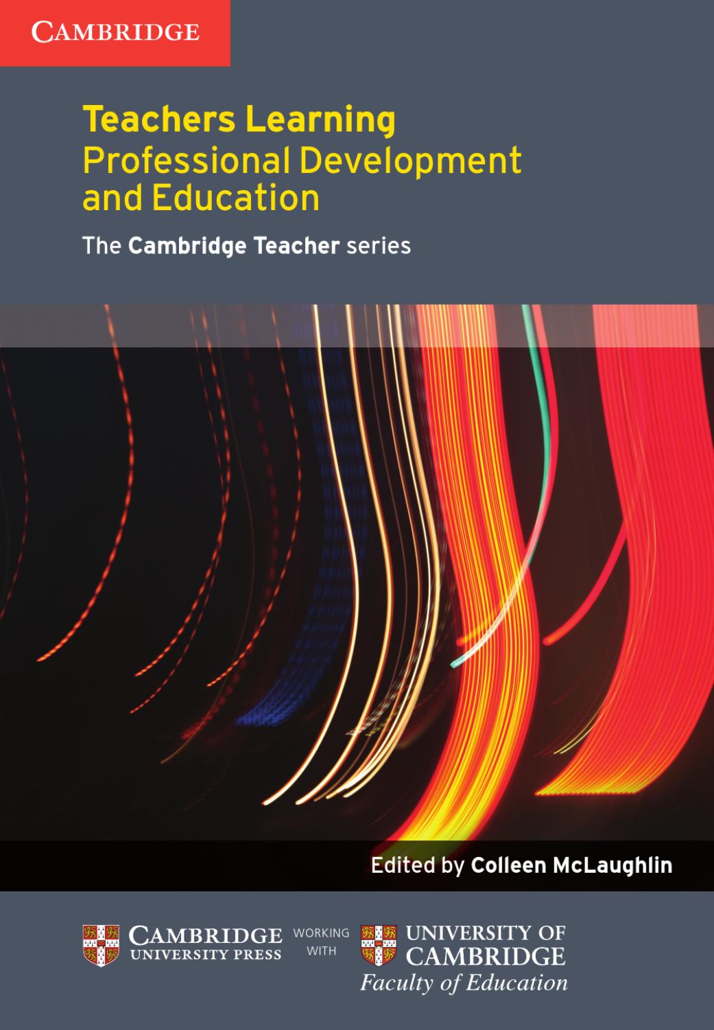 Teachers Learning: Professional Development and Education (Cambridge ...