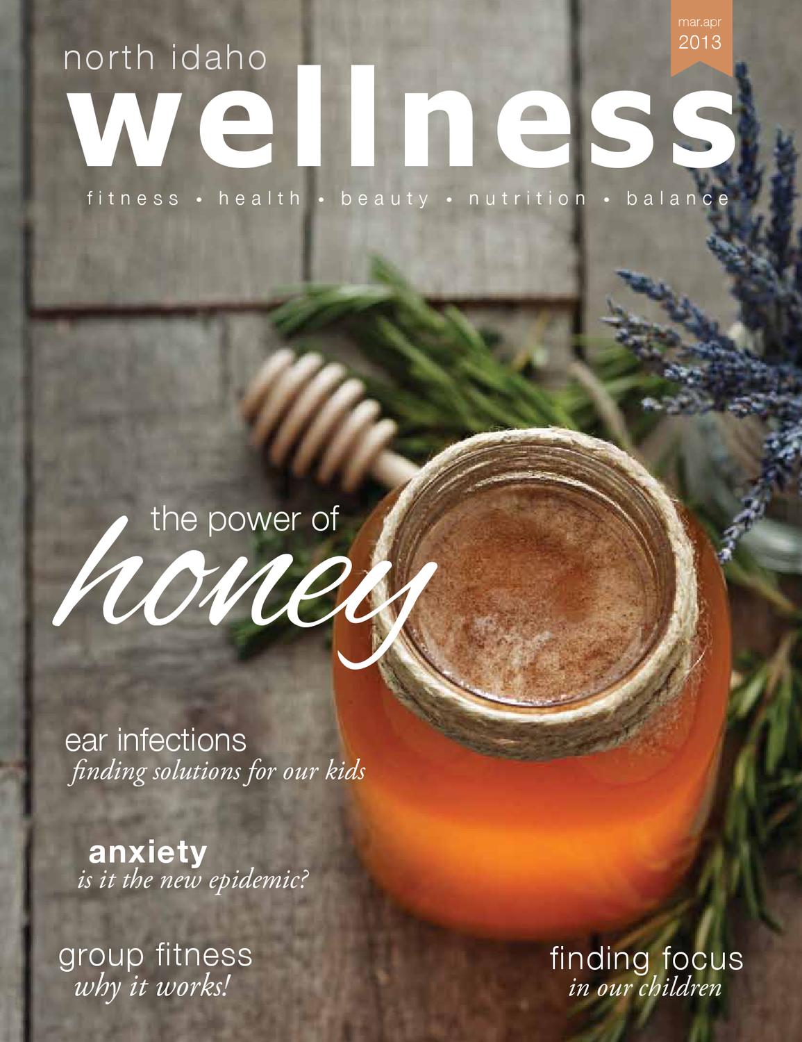 North Idaho Wellness Magazine Mar/Apr by North Idaho Wellness Magazine ...
