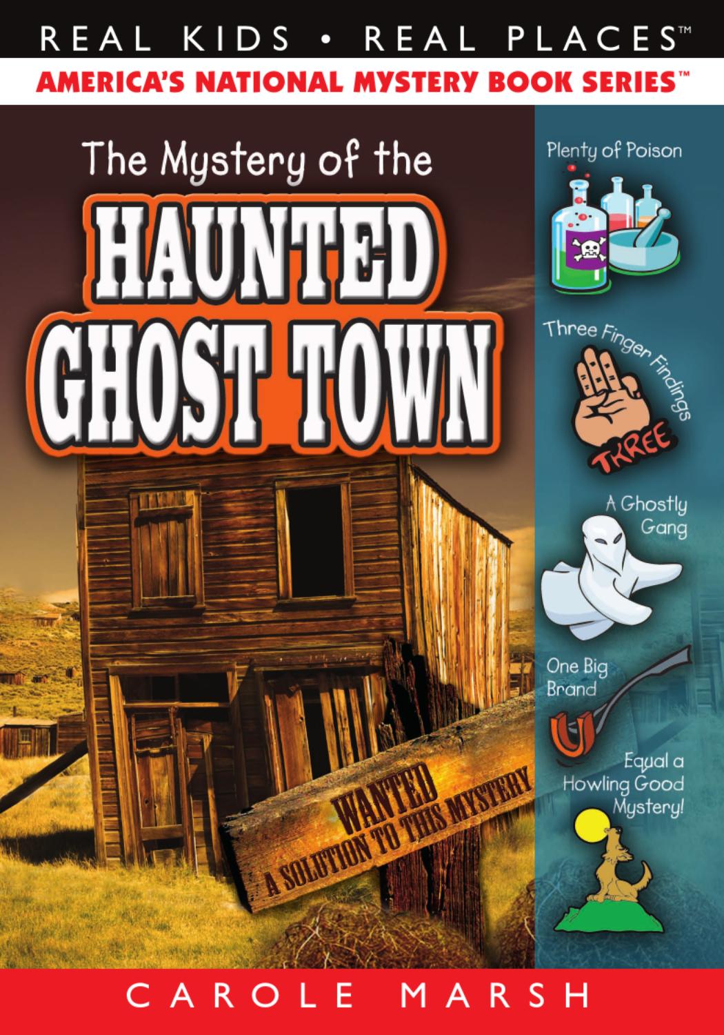 The Mystery of the Haunted Ghost Town by Gallopade International - Issuu