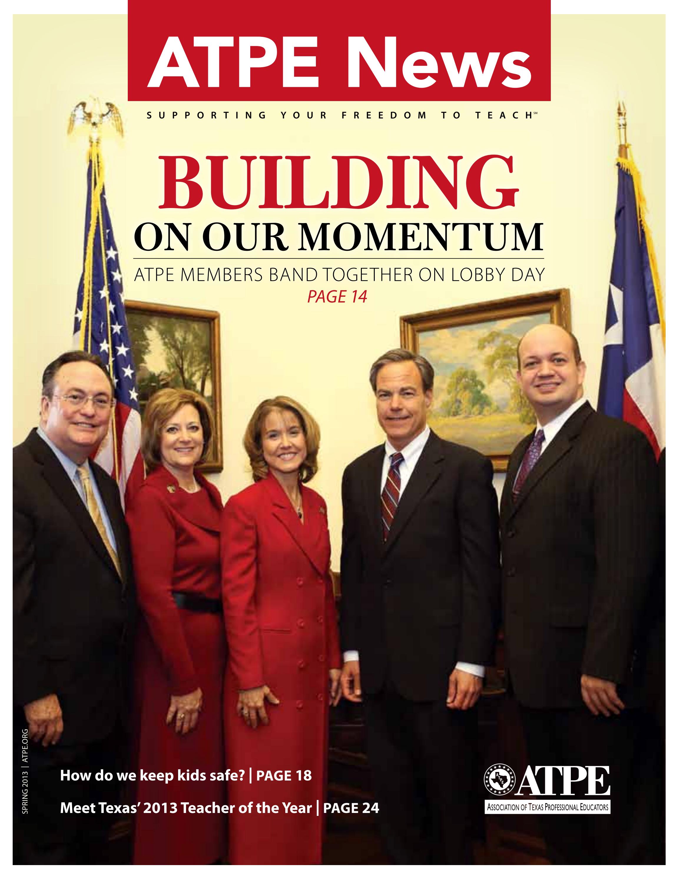 Spring 2013 ATPE News by Association of Texas Professional Educators ...