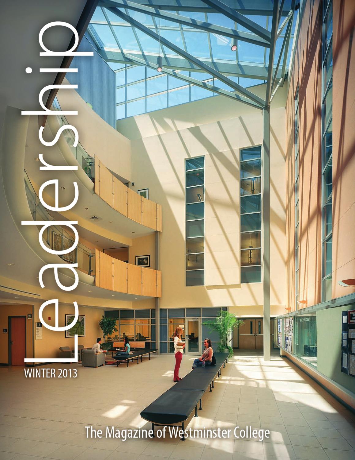 Leadership - Winter 2013 by Westminster College - Issuu