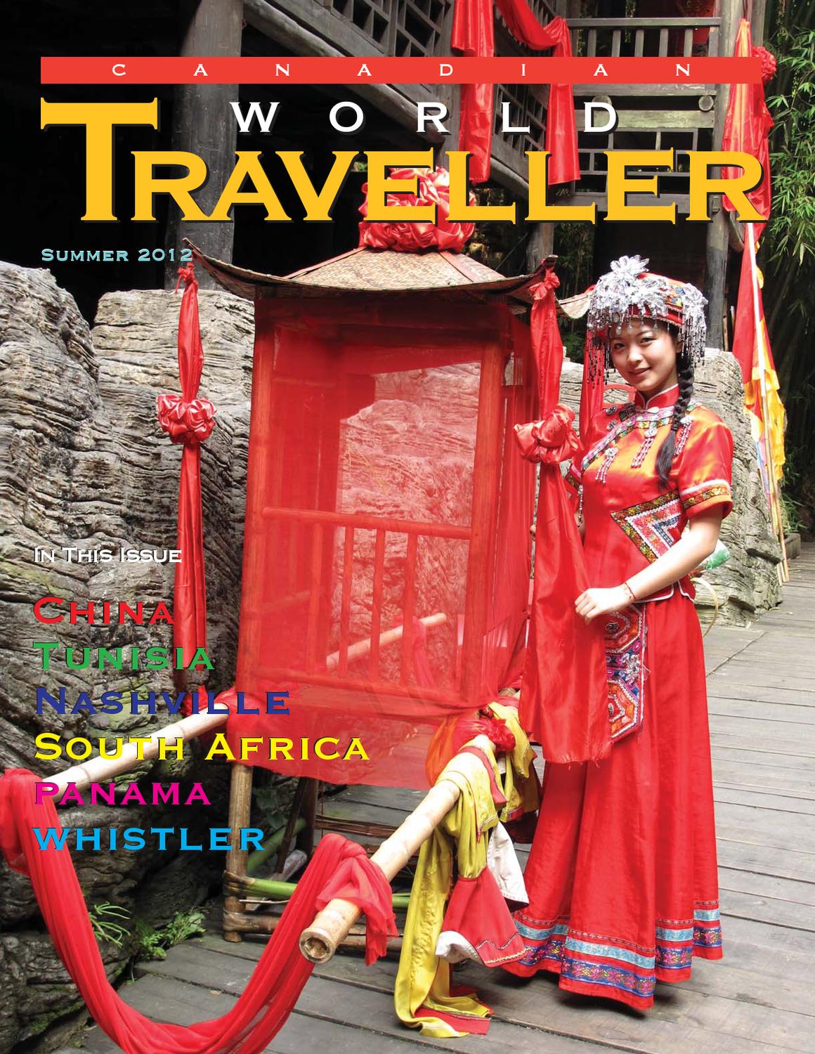 Canadian World Traveller Summer 2012 issue by www.WorldTraveler.travel ...