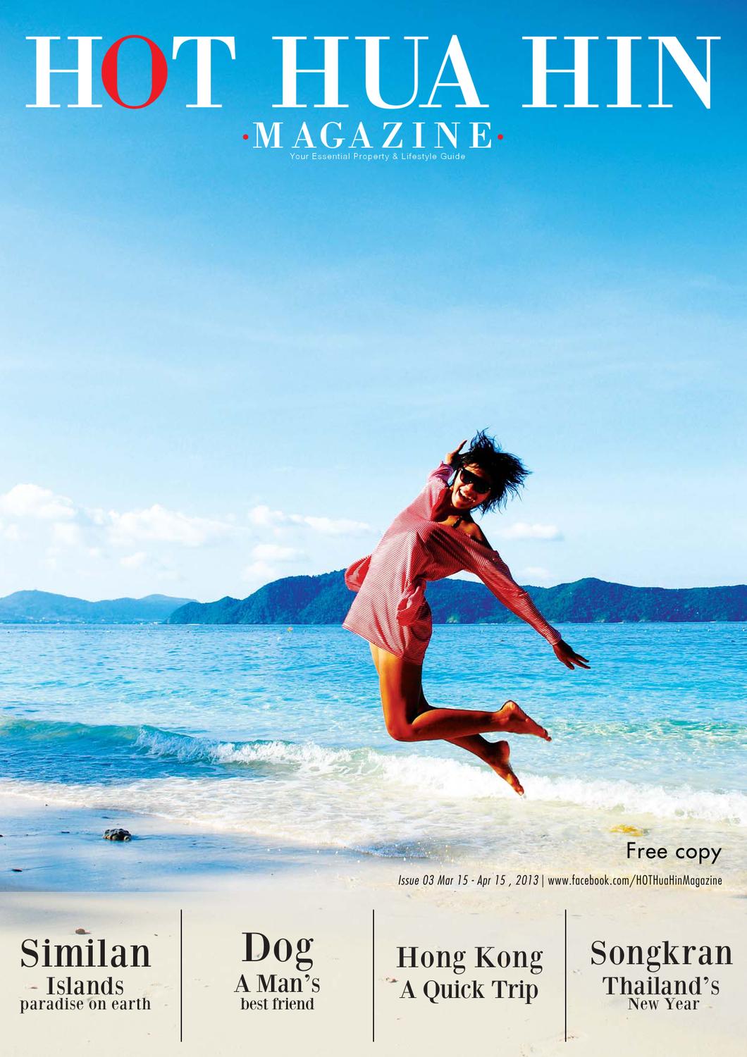 HOT Hua Hin Magazine, March 15, 2013 by HOT Magazine - Issuu