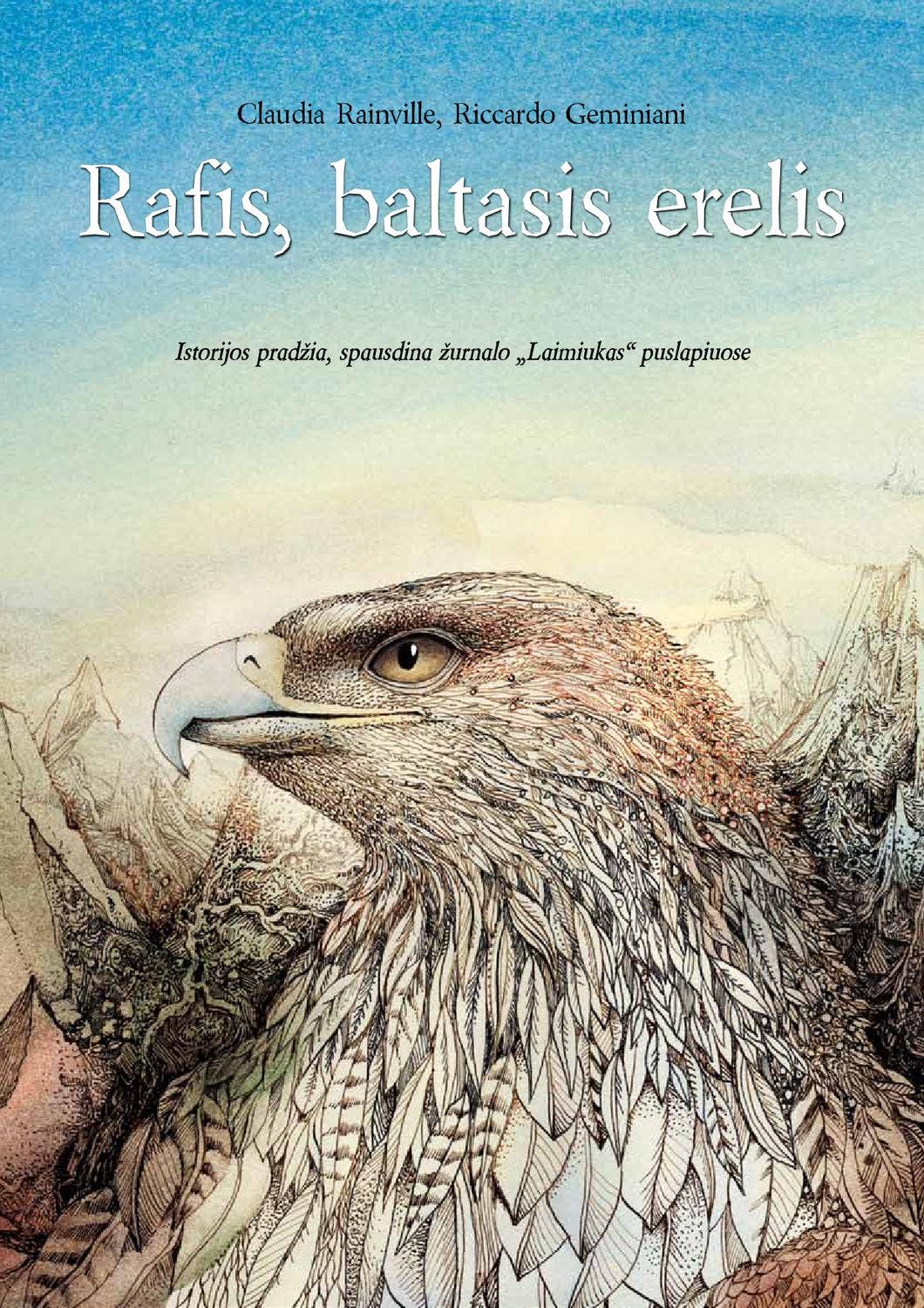Rafis, baltasis erelis by Nieko rimto - Issuu