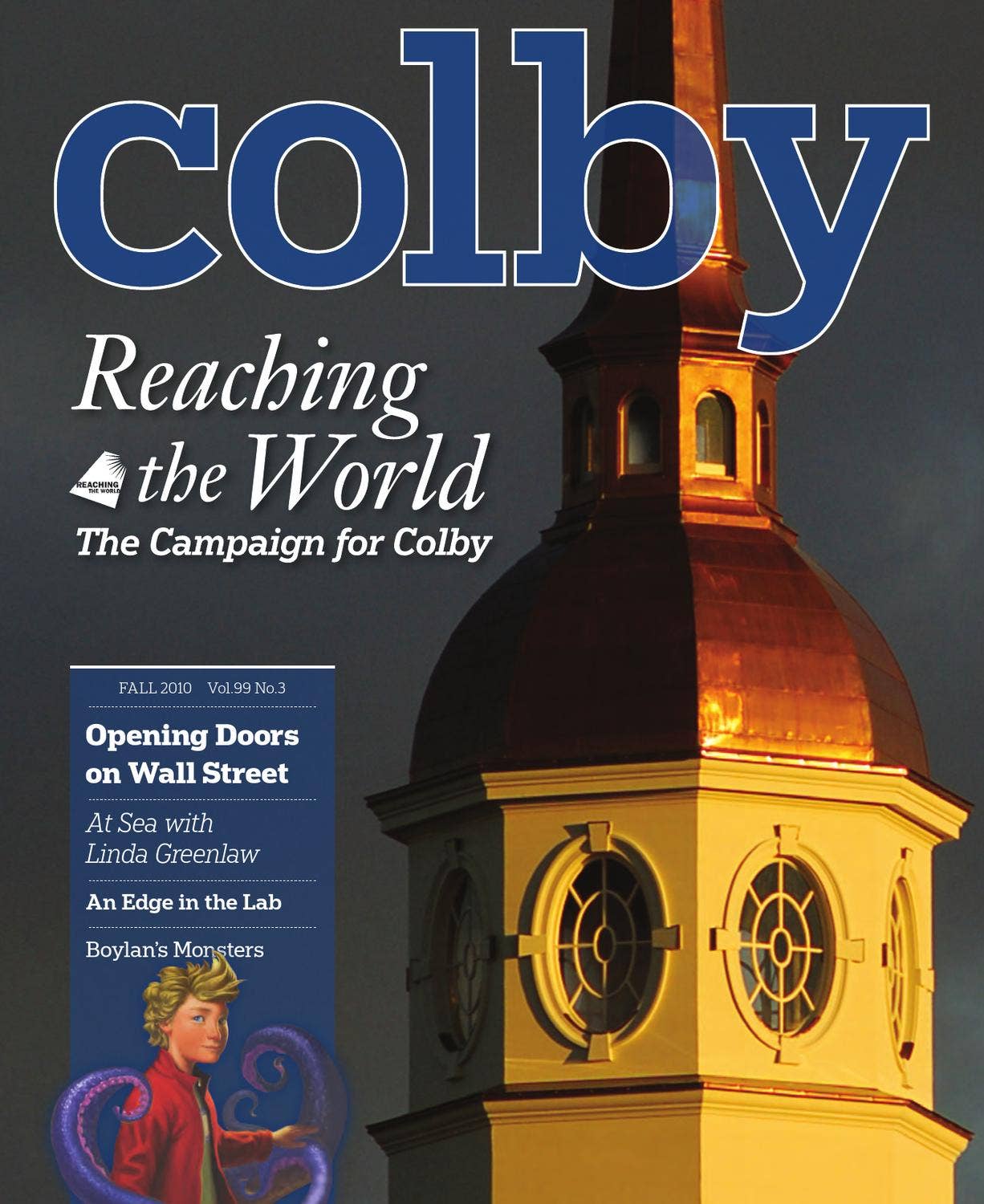 Colby Magazine vol. 99, no. 3 by Colby College Libraries - Issuu
