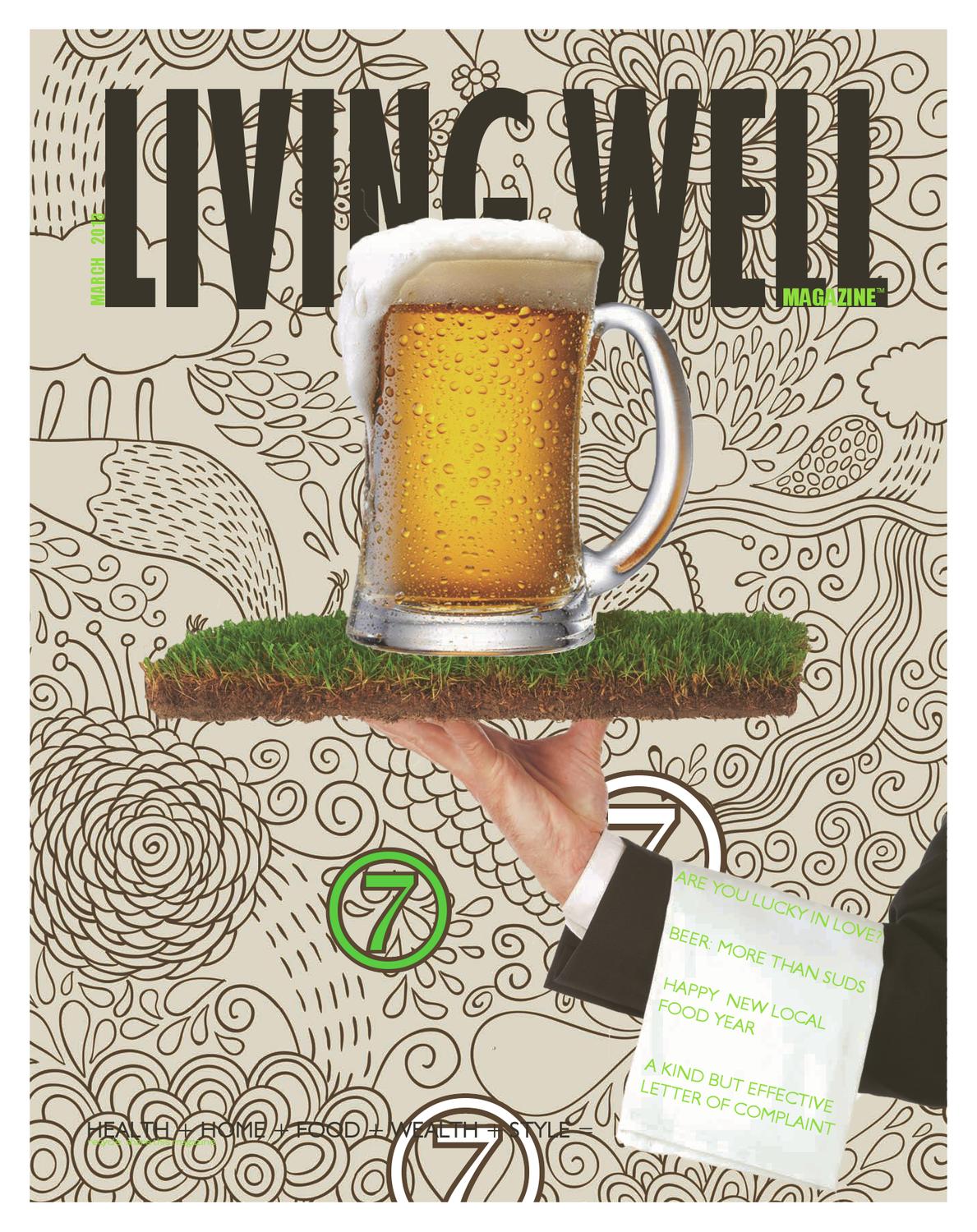 Living Well Magazine March 2013 by Living.Well Magazine - Issuu