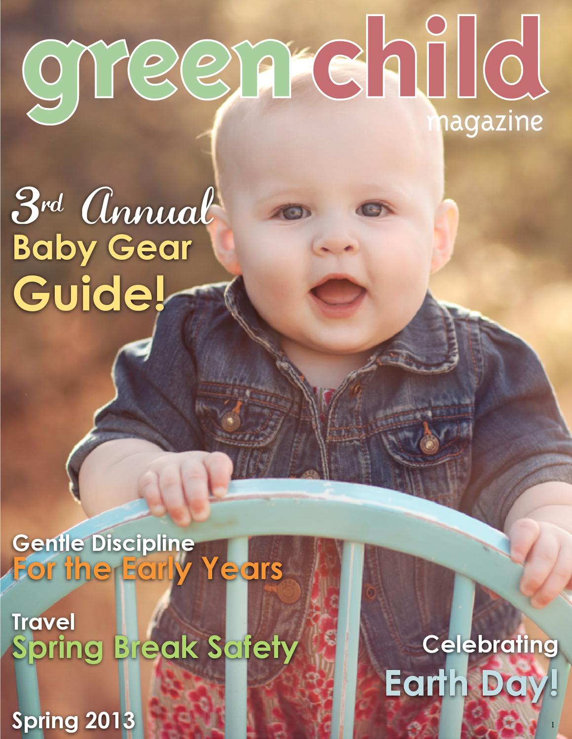 Spring 2013 issue of Green Child Magazine by Green Child Magazine - Issuu