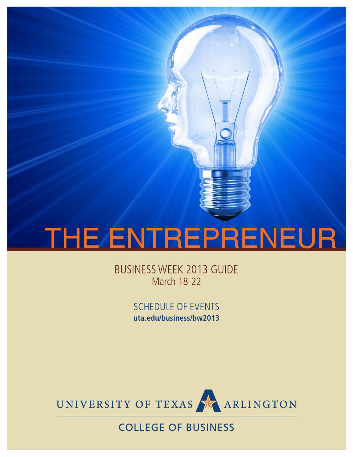 UTA Business Week 2013 by University of Texas at Arlington College of ...