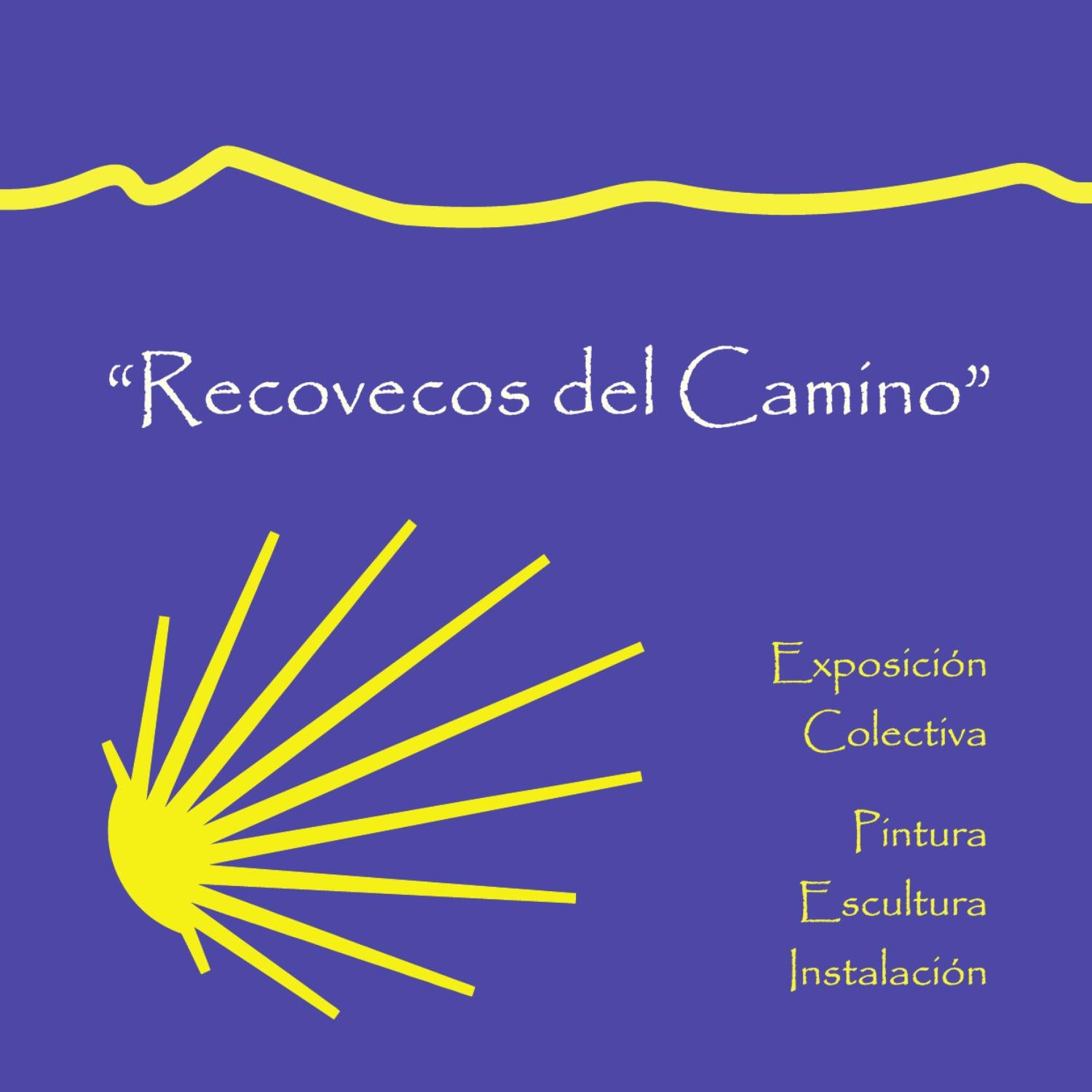 Recovecos del Camino by Linda de Sousa - Issuu