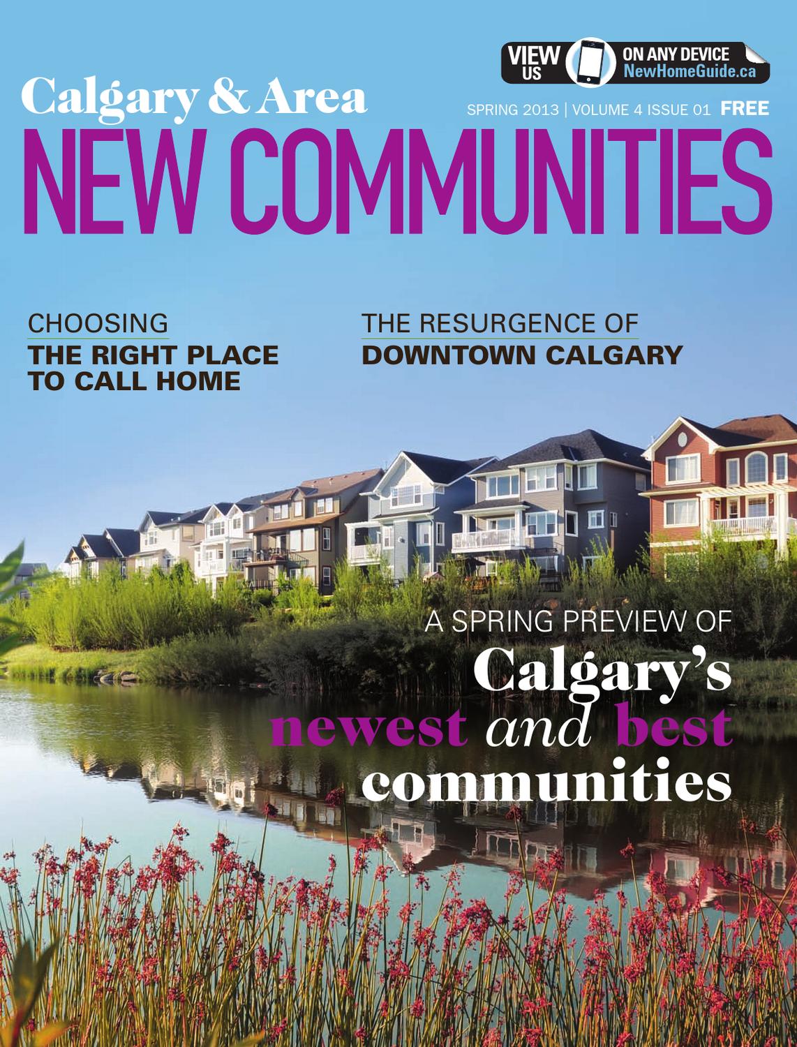 Calgary New Communities - Spring 2013 by NextHome - Issuu