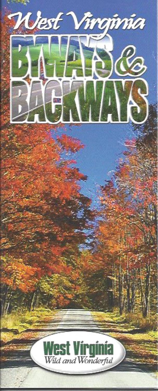 WV Byways and Backways Guide by Midland Trail Scenic Highway - Issuu