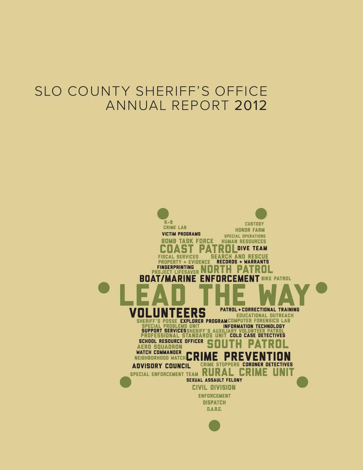 SLO County Sheriff's Office 2012 Annual Report by Verdin - Issuu