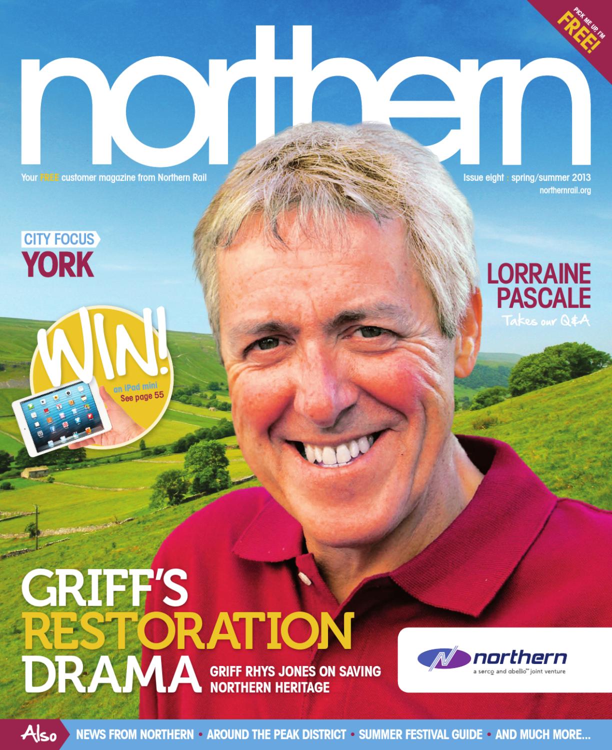 Northern Rail magazine Spring / Summer 2013 by Northern Rail - Issuu
