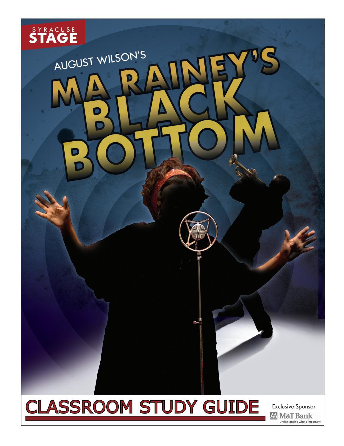 MaRainey's Balck Bottom by Syracuse Stage - Issuu