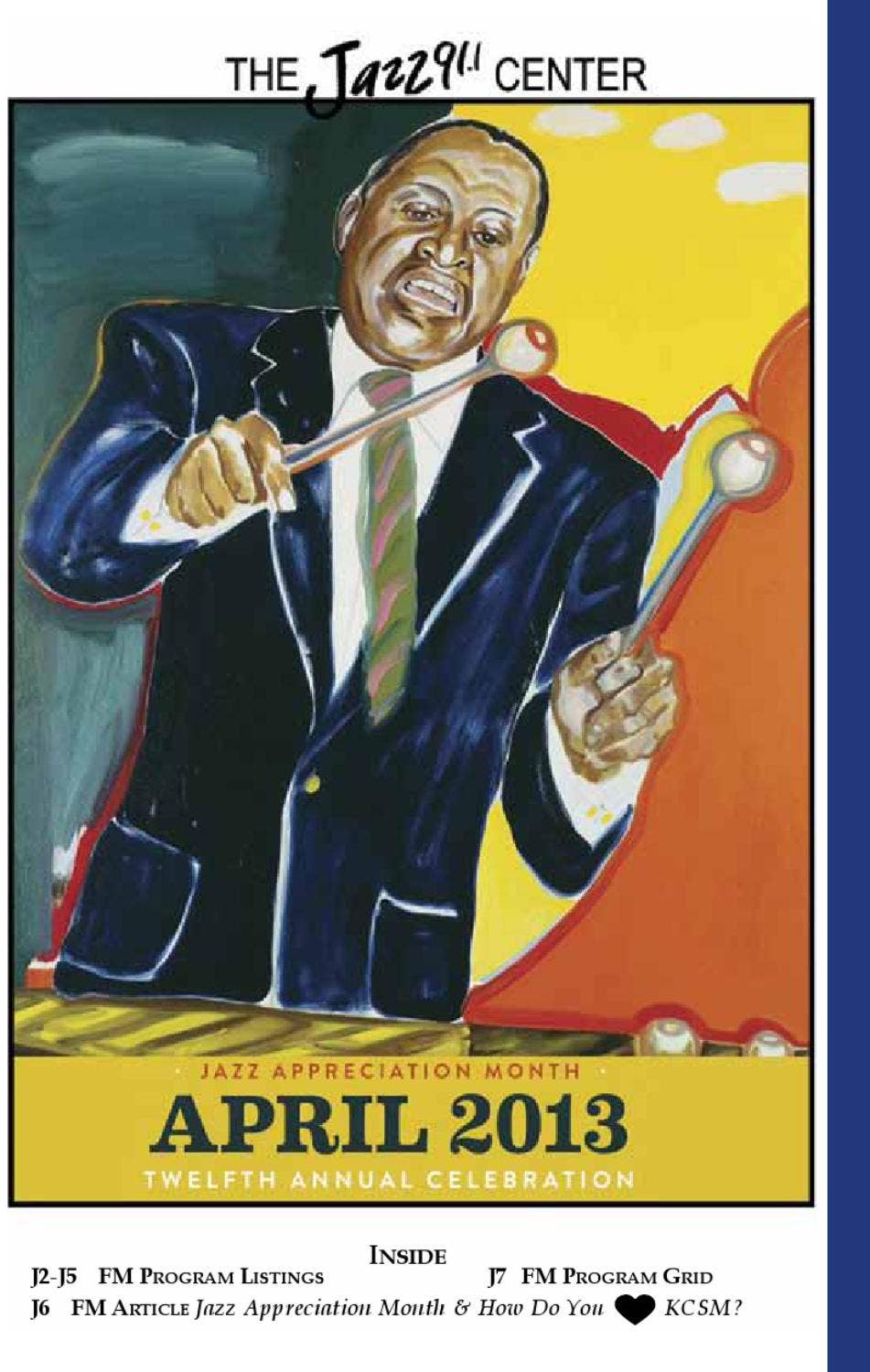 April 2013 KCSM Jazz 91 Guide by KCSM-FM Jazz 91 - Issuu