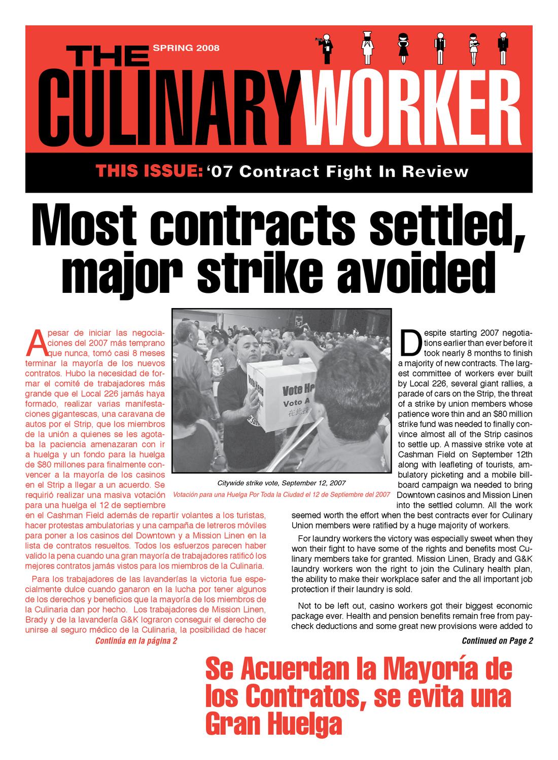 Spring 2008: Most contracts settled, major strike avoided by Culinary ...