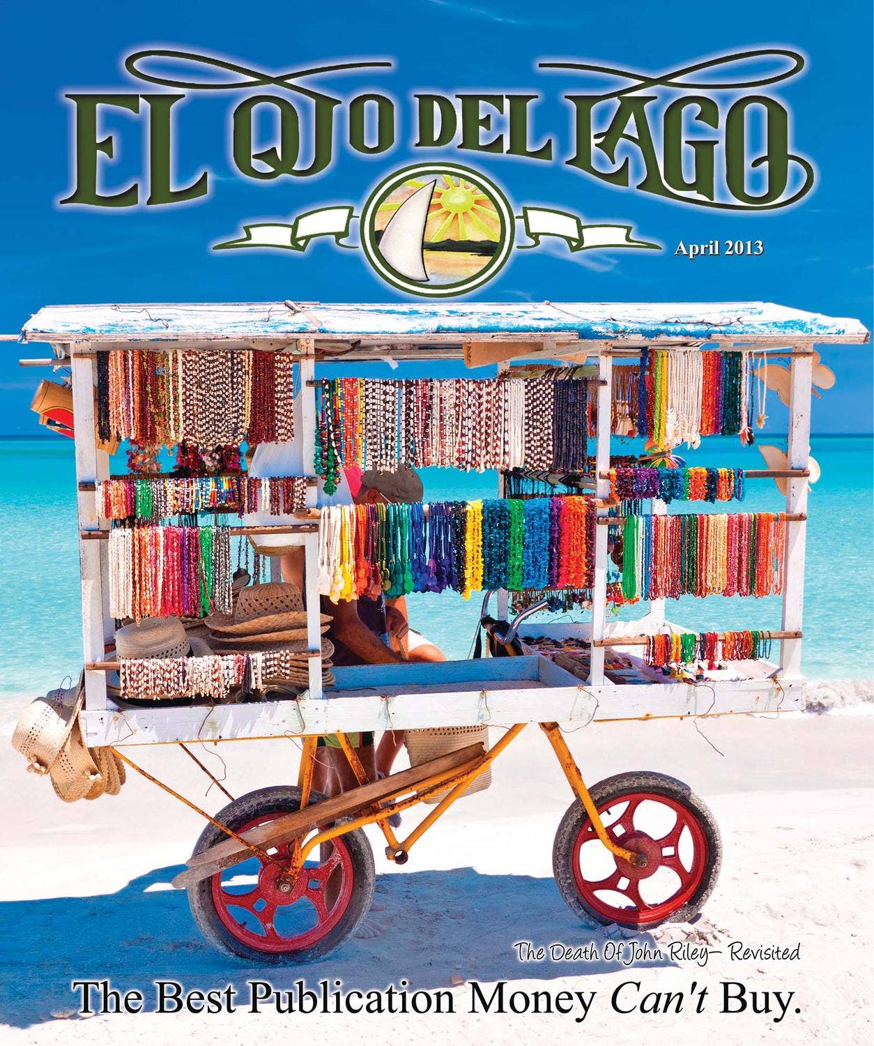 El Ojo del Lago - April 2013 by El Ojo del Lago - Issuu
