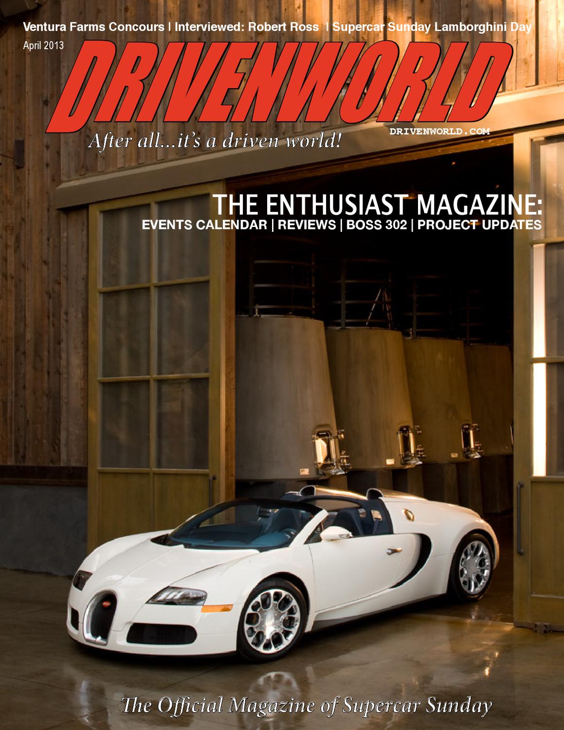 April Issue of Driven World by Driven World Magazine- The official ...