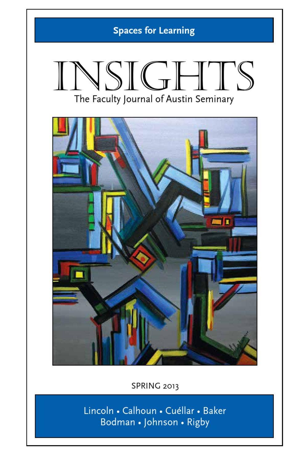 Insights: The Faculty Journal of Austin Seminary by Austin Presbyterian ...