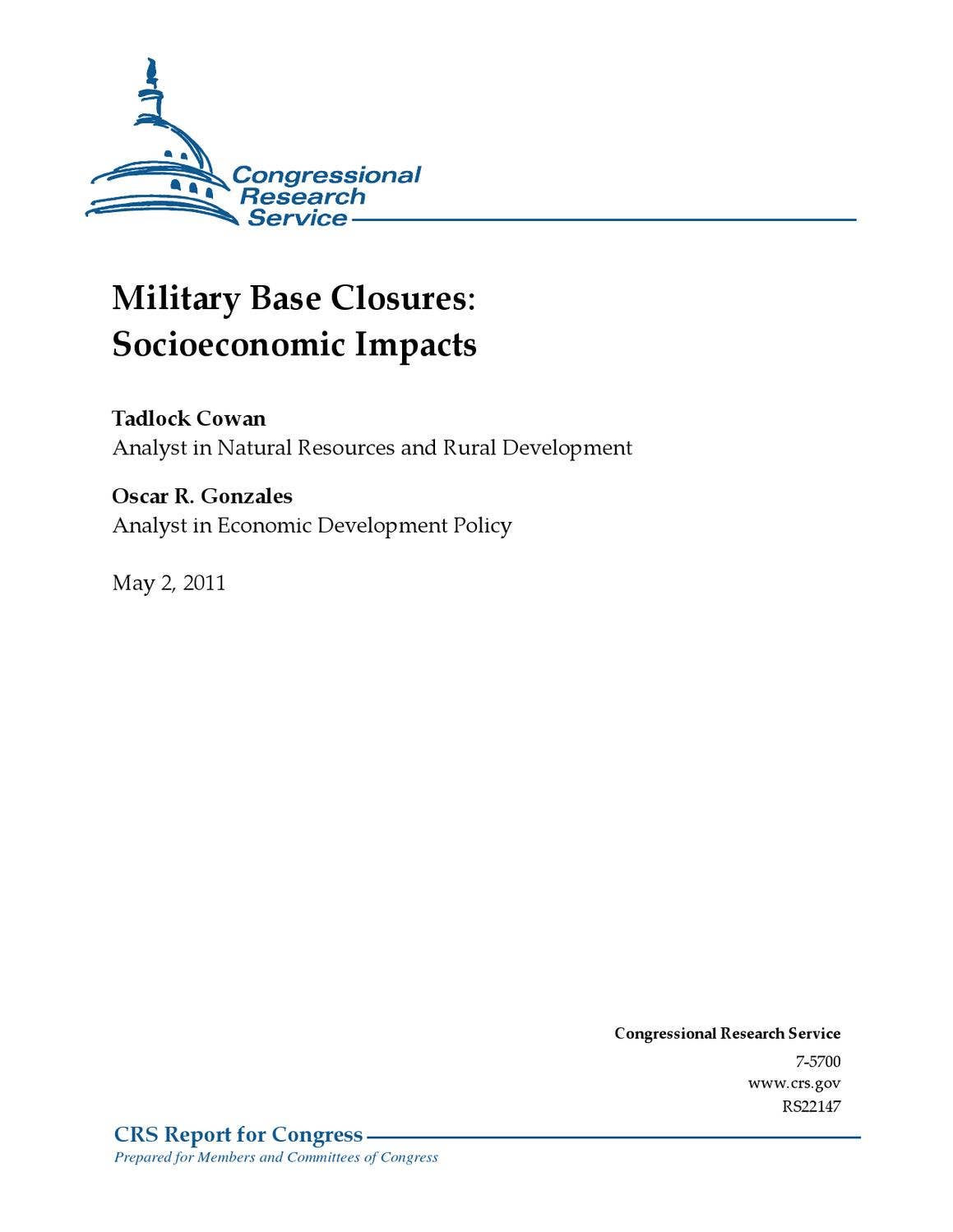 CRS (02MAY11) Military Base Closures - Socioeconomic Impacts [RS22147 ...