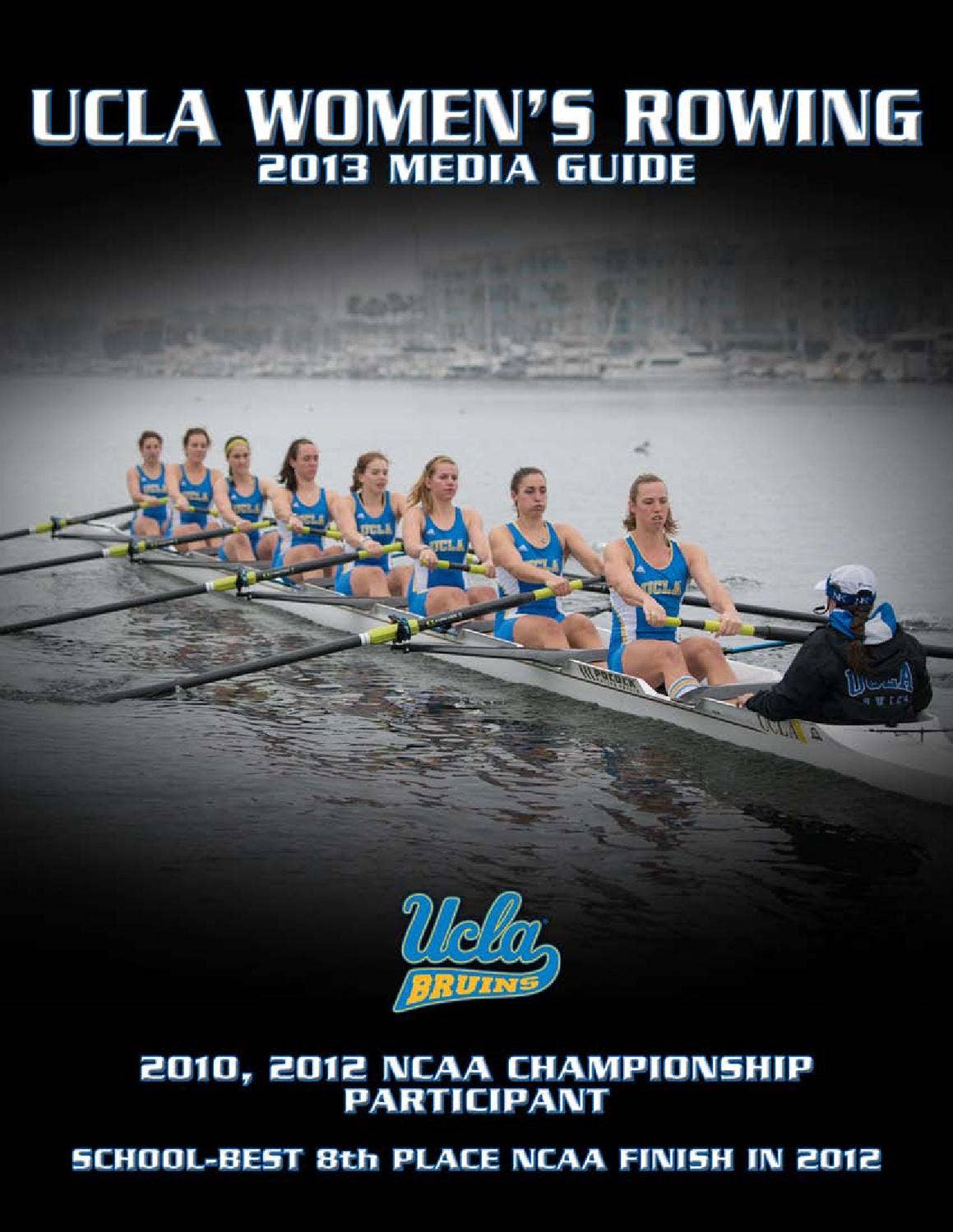 UCLA Women's Rowing Media Guide by UCLA Athletics - Issuu