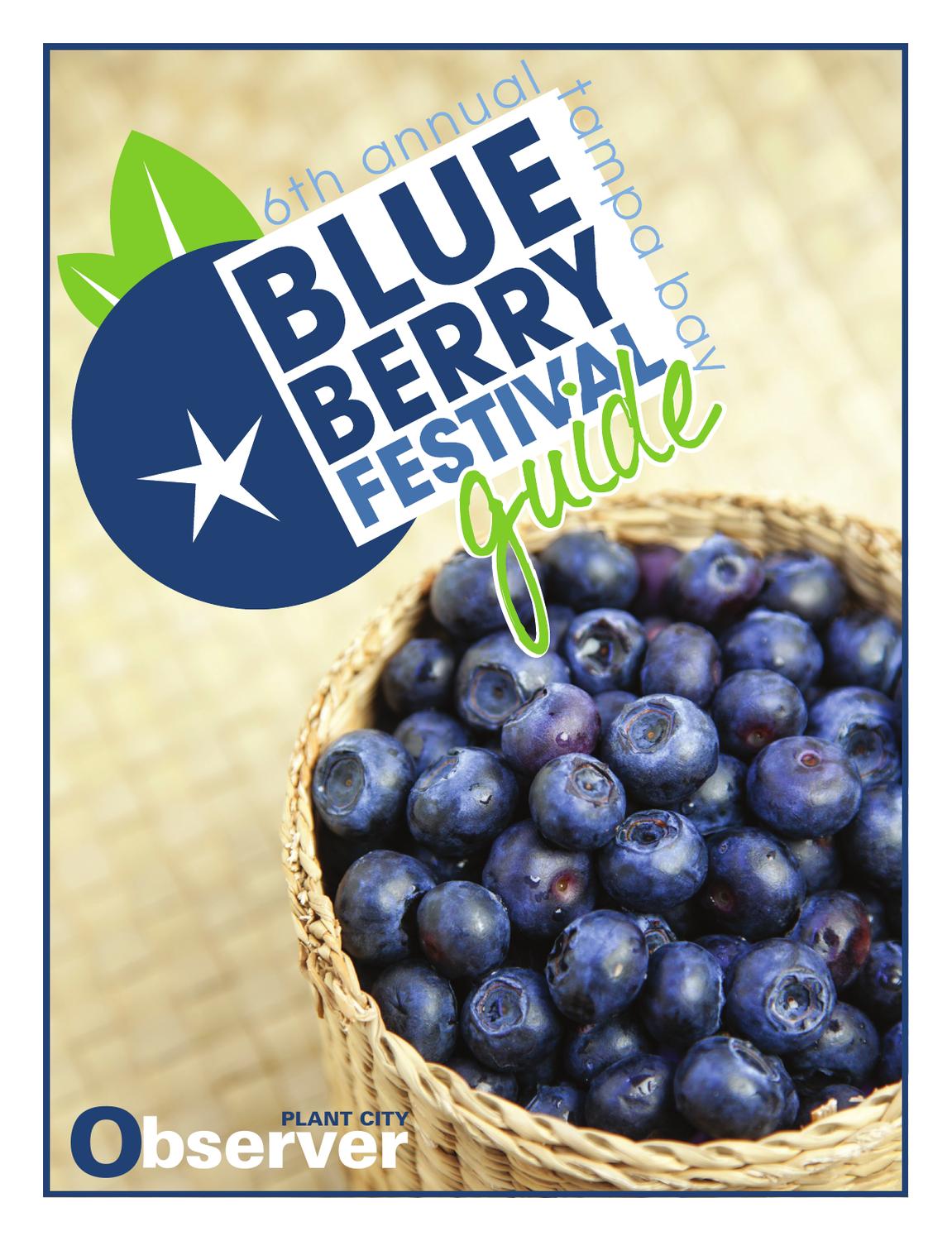 Blueberry Festival Guide 2013 by Plant City Observer - Issuu