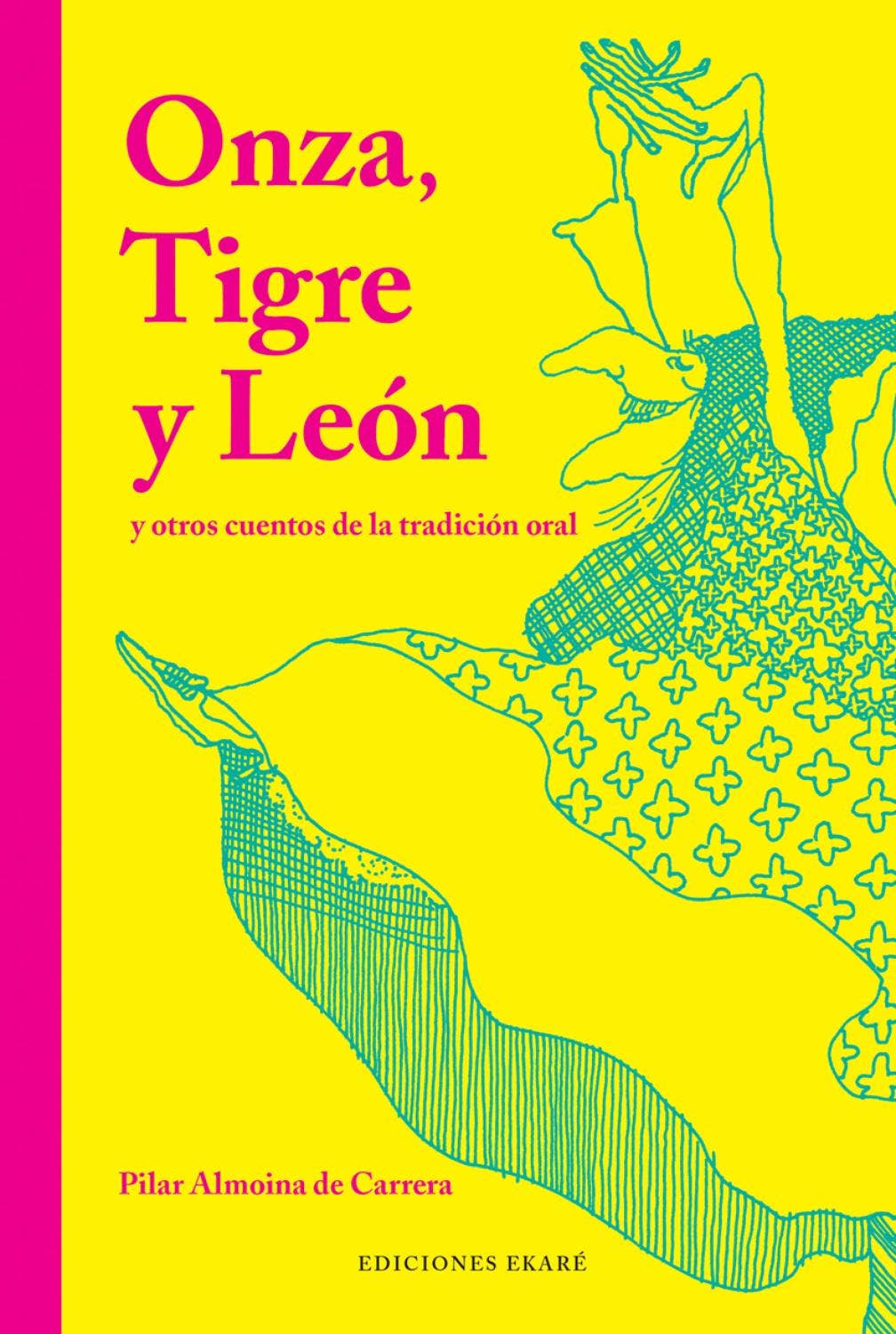 Onza, Tigre y León by Ediciones Ekaré - Issuu