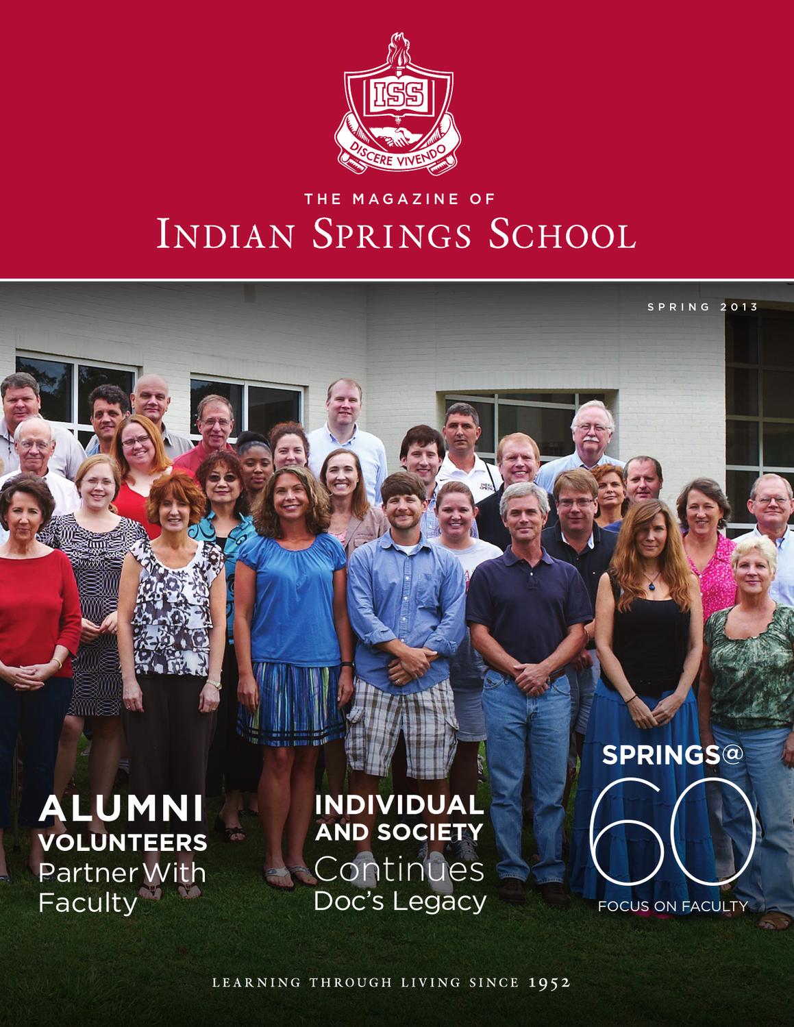 Spring 2013 Magazine by Indian Springs School - Issuu