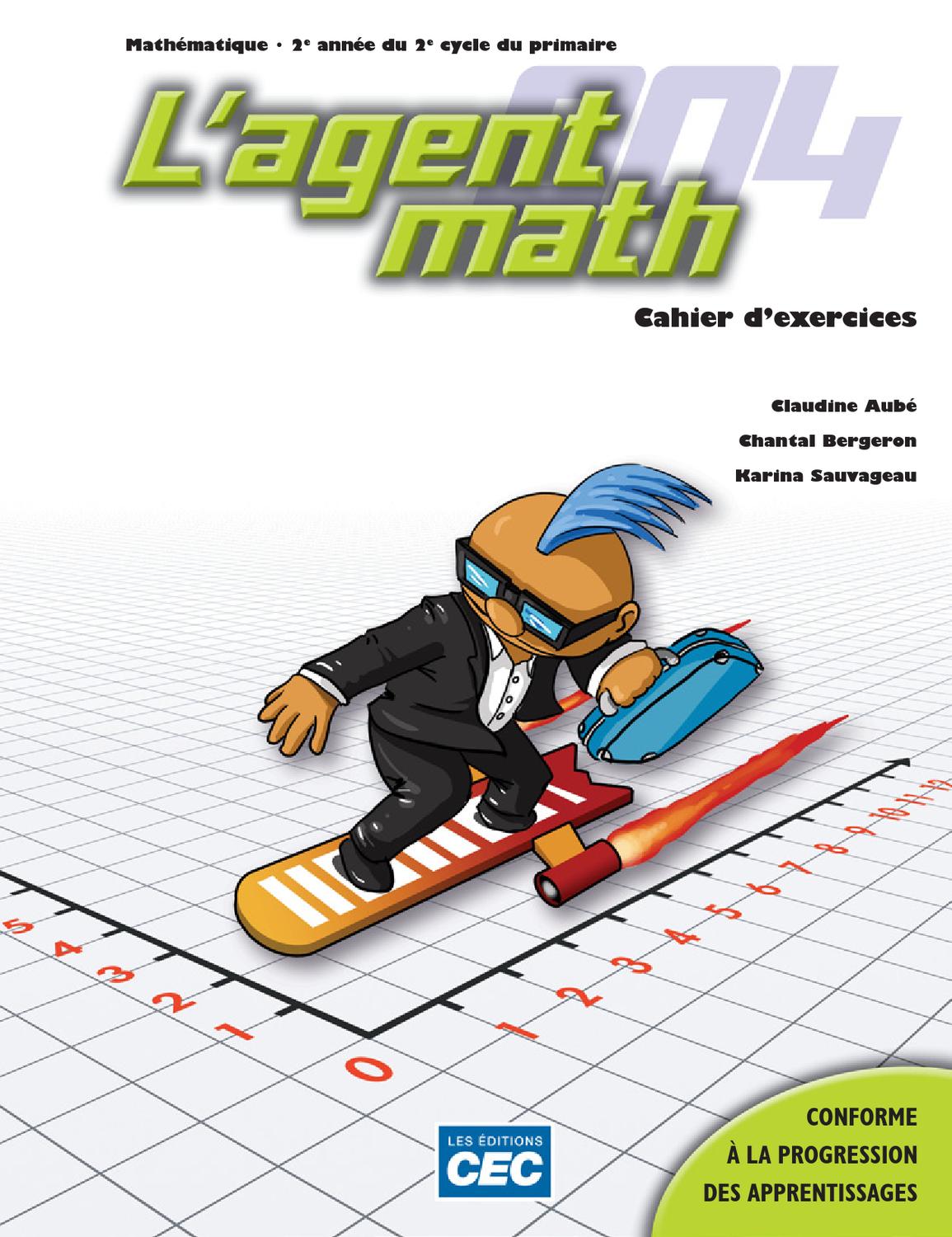 Agent math 004 by Les Éditions CEC - Issuu