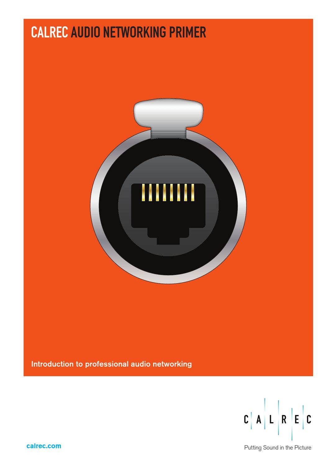 Calrec Network Primer by Fast-and-Wide.com - Issuu