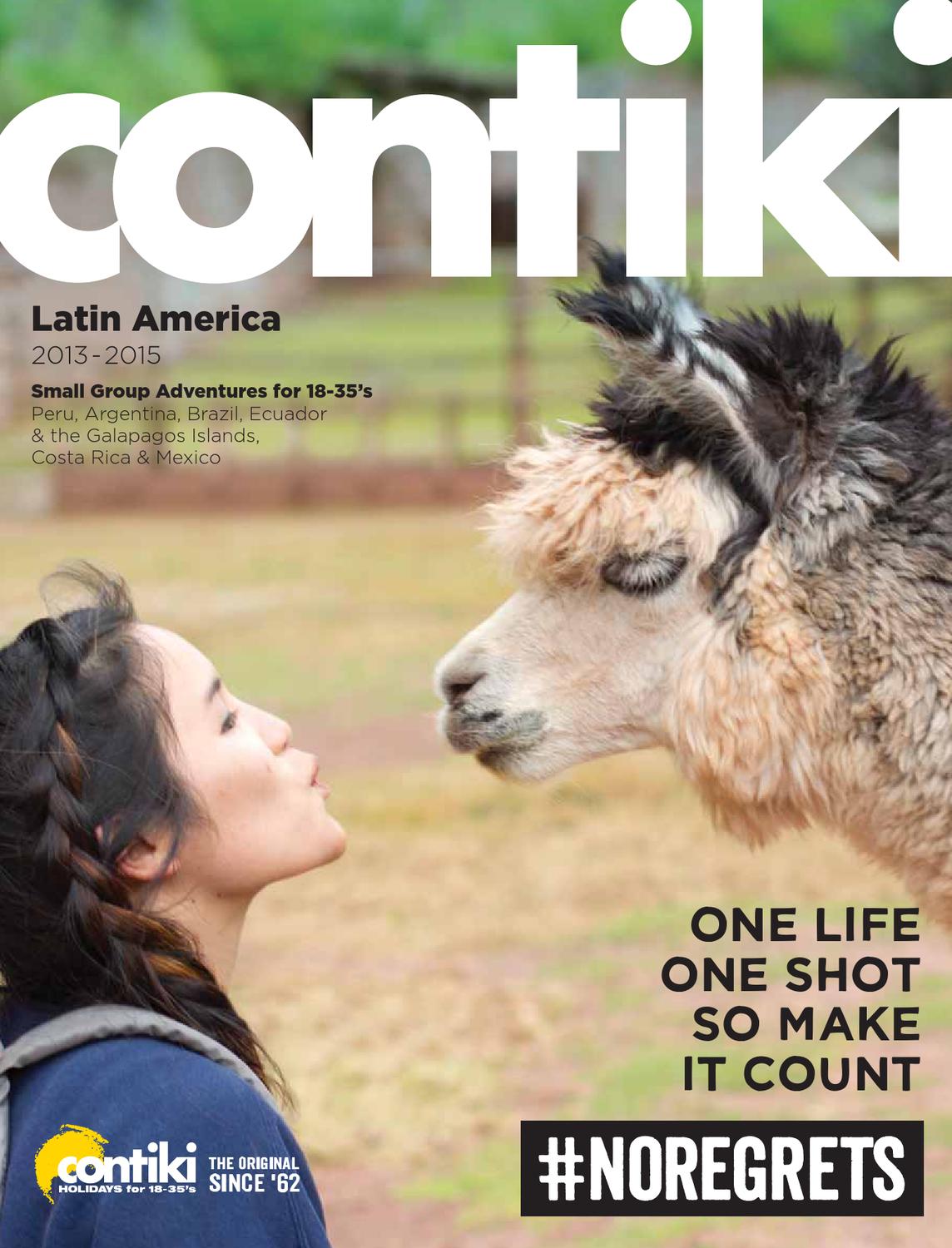 Contiki Holidays eBrochure Latin America 2013-15 aud by Contiki - Issuu