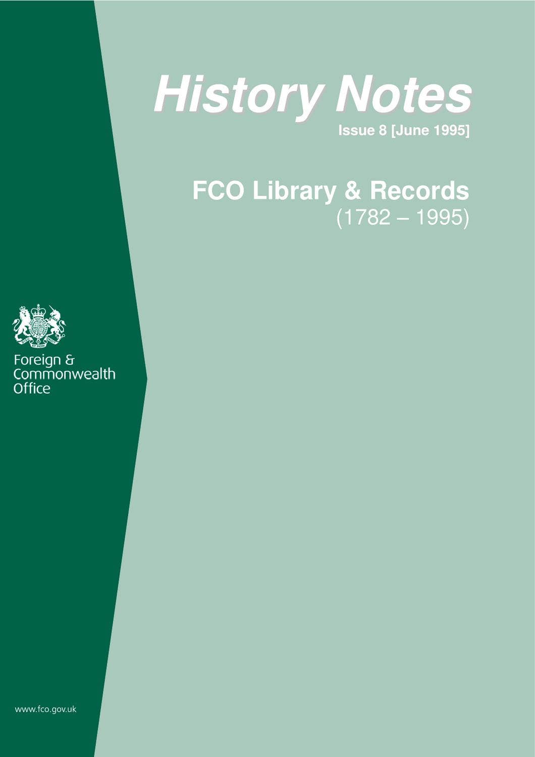 FCO Library & Records, 1782-1995 by FCDO Historians - Issuu