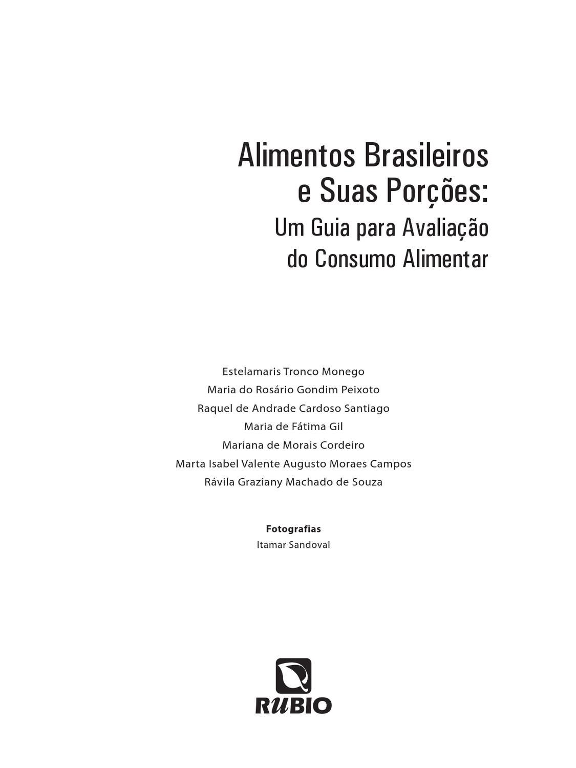 Alimentos Brasileiros e Suas Porções: Um Guia para Avaliação do Consumo ...