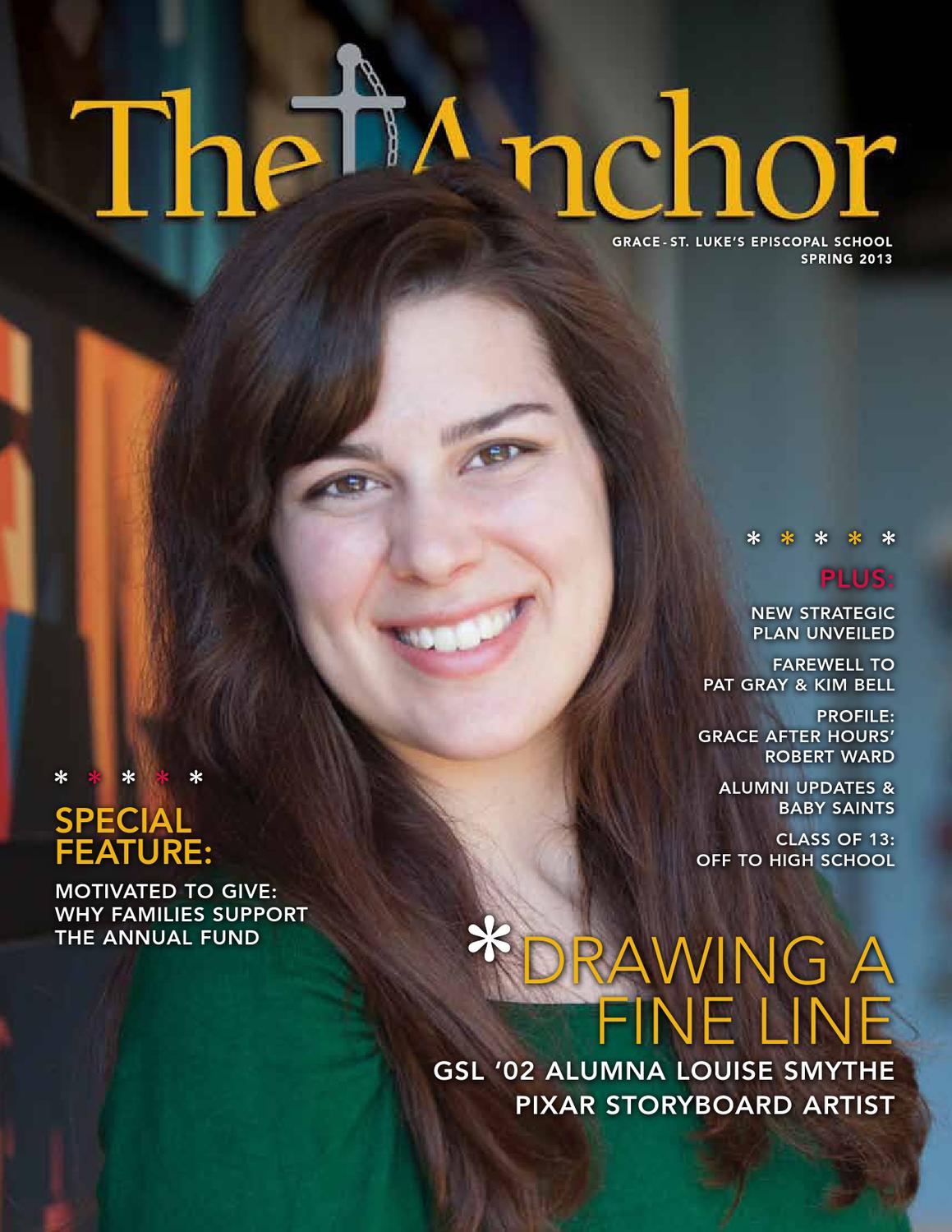 Spring 2013 Anchor Magazine by Grace-St. Luke's Episcopal School - Issuu