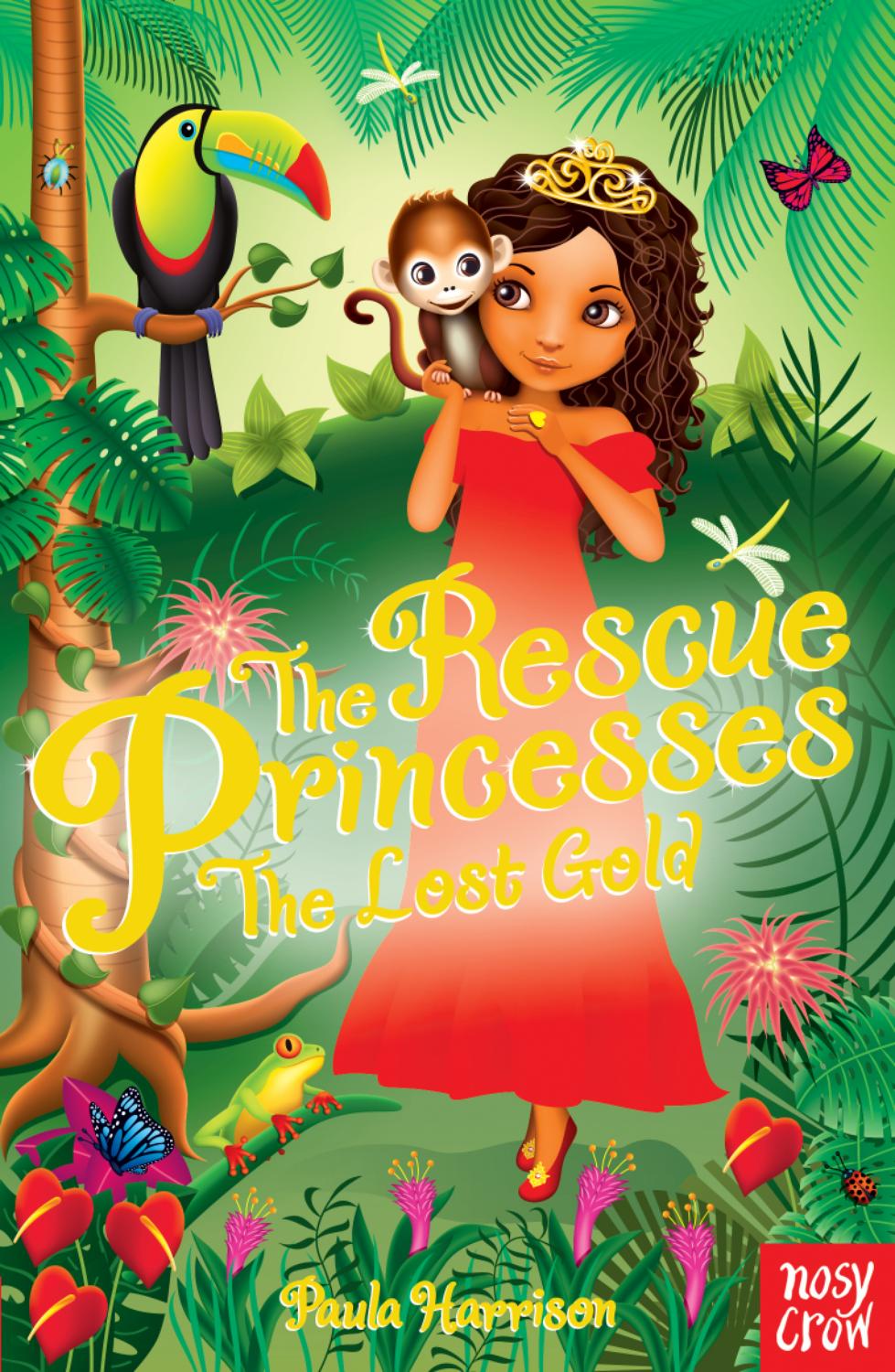 The Rescue Princesses: The Lost Gold - Chapter 1 by Nosy Crow - Issuu