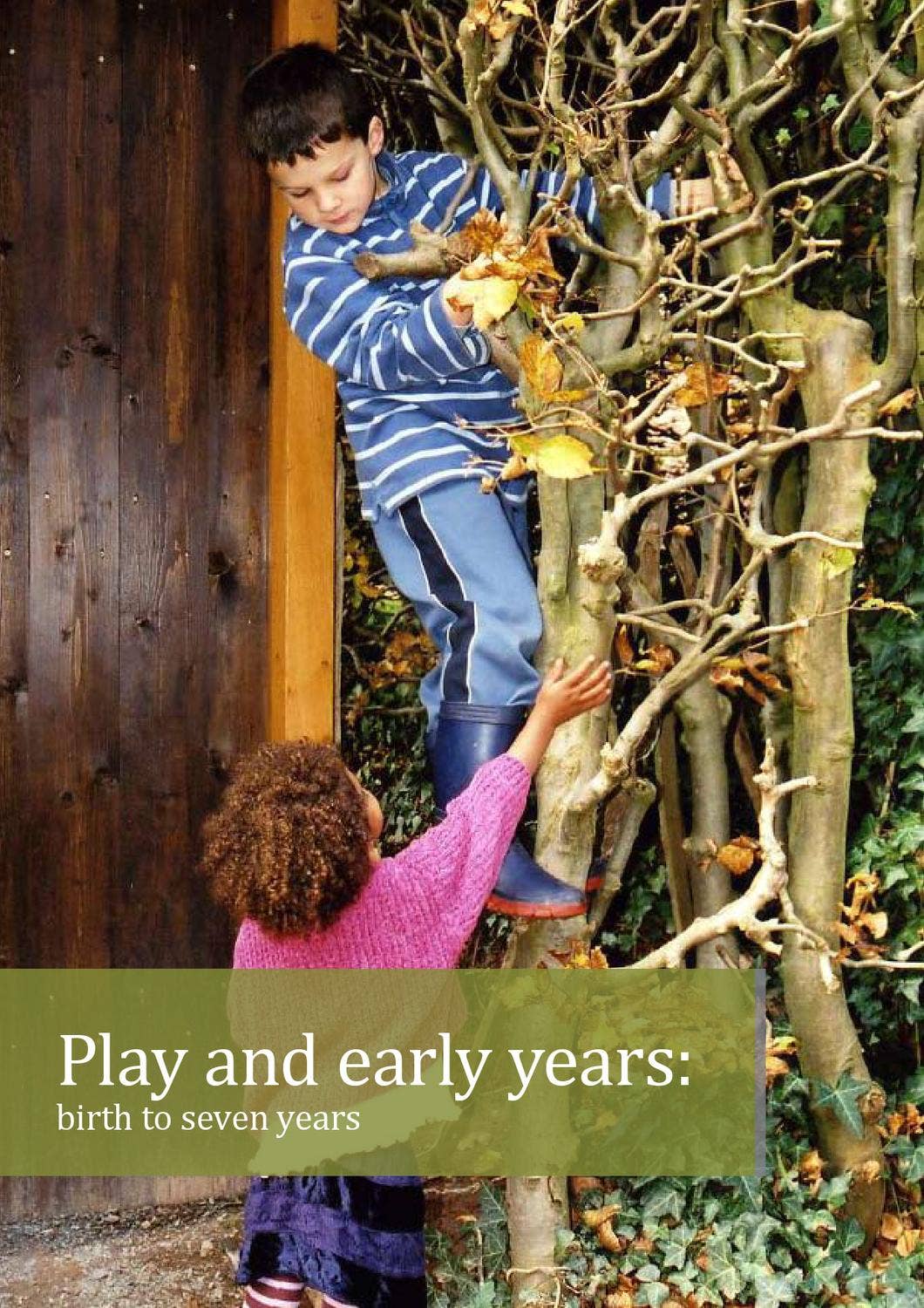 Play and early years by Play Wales - Issuu
