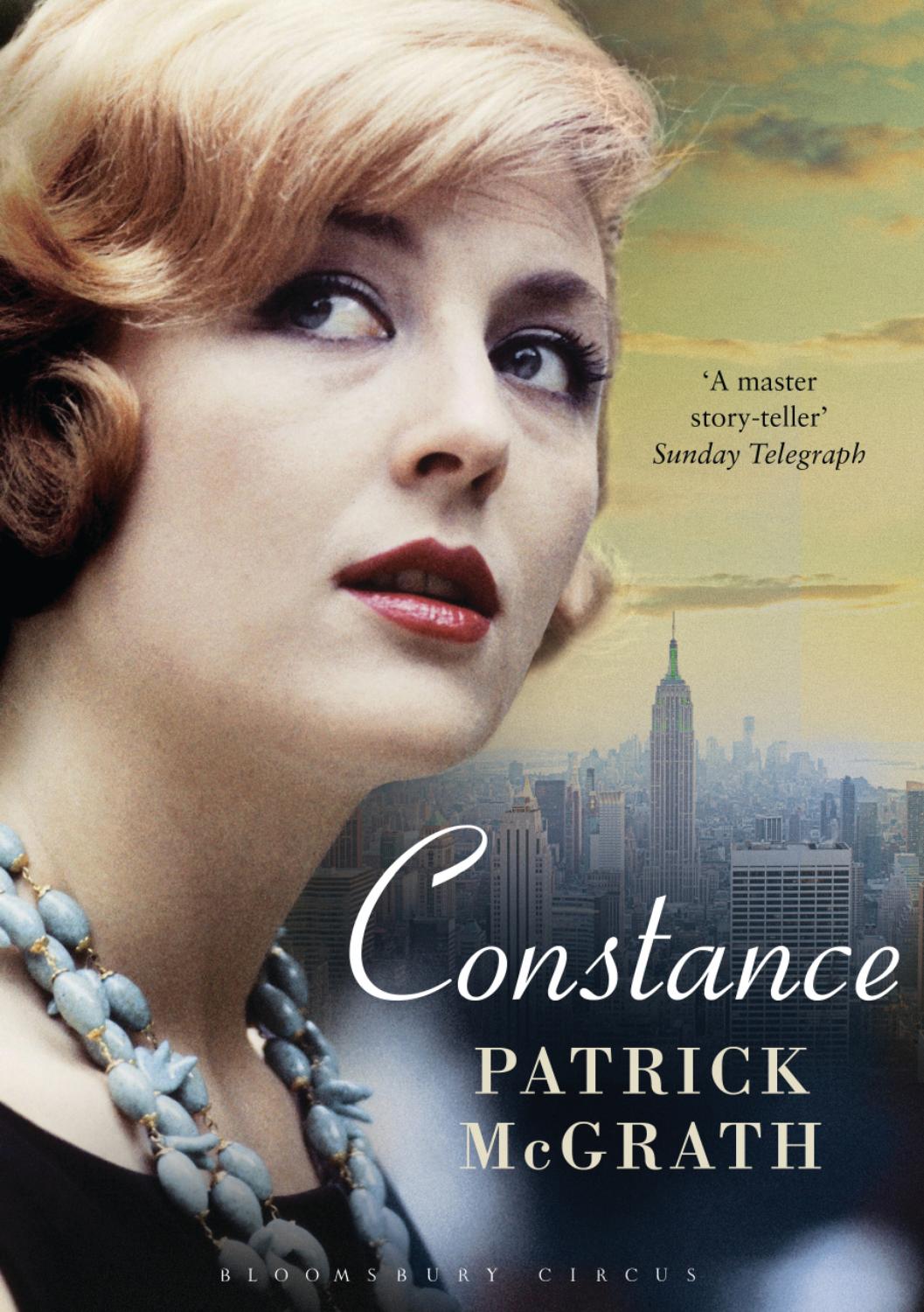 Constance by Patrick McGrath by Bloomsbury Publishing - Issuu