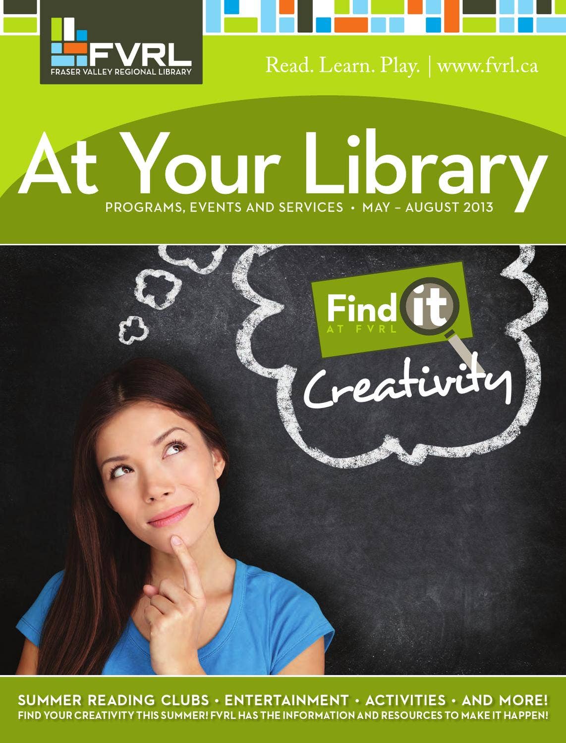 At Your Library - May to August 2013 by Fraser Valley Regional Library ...